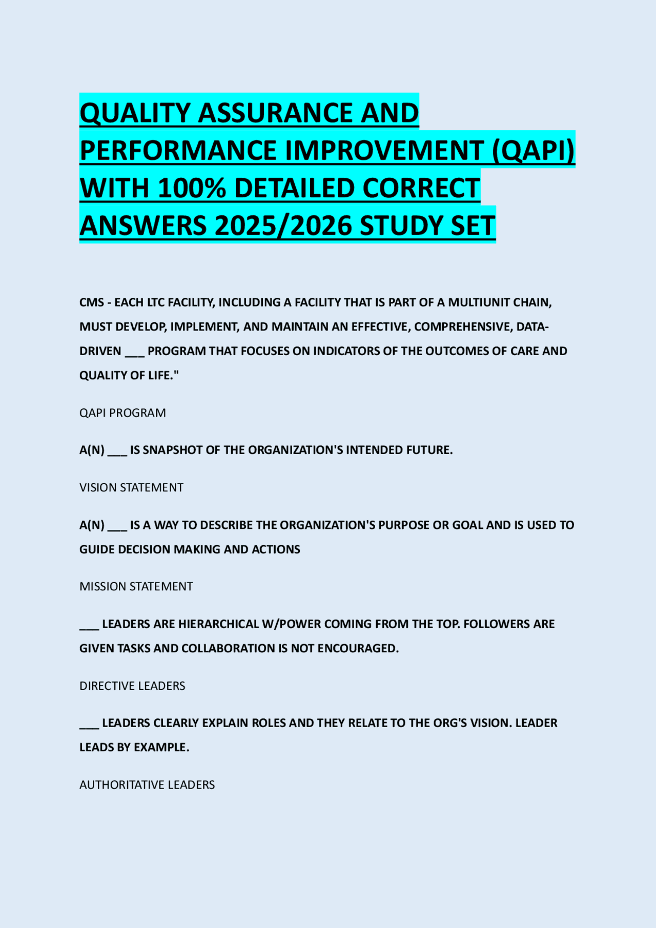 QUALITY ASSURANCE AND PERFORMANCE IMPROVEMENT (QAPI) WITH 100% DETAILED CORRECT ANSWERS | Exams ...