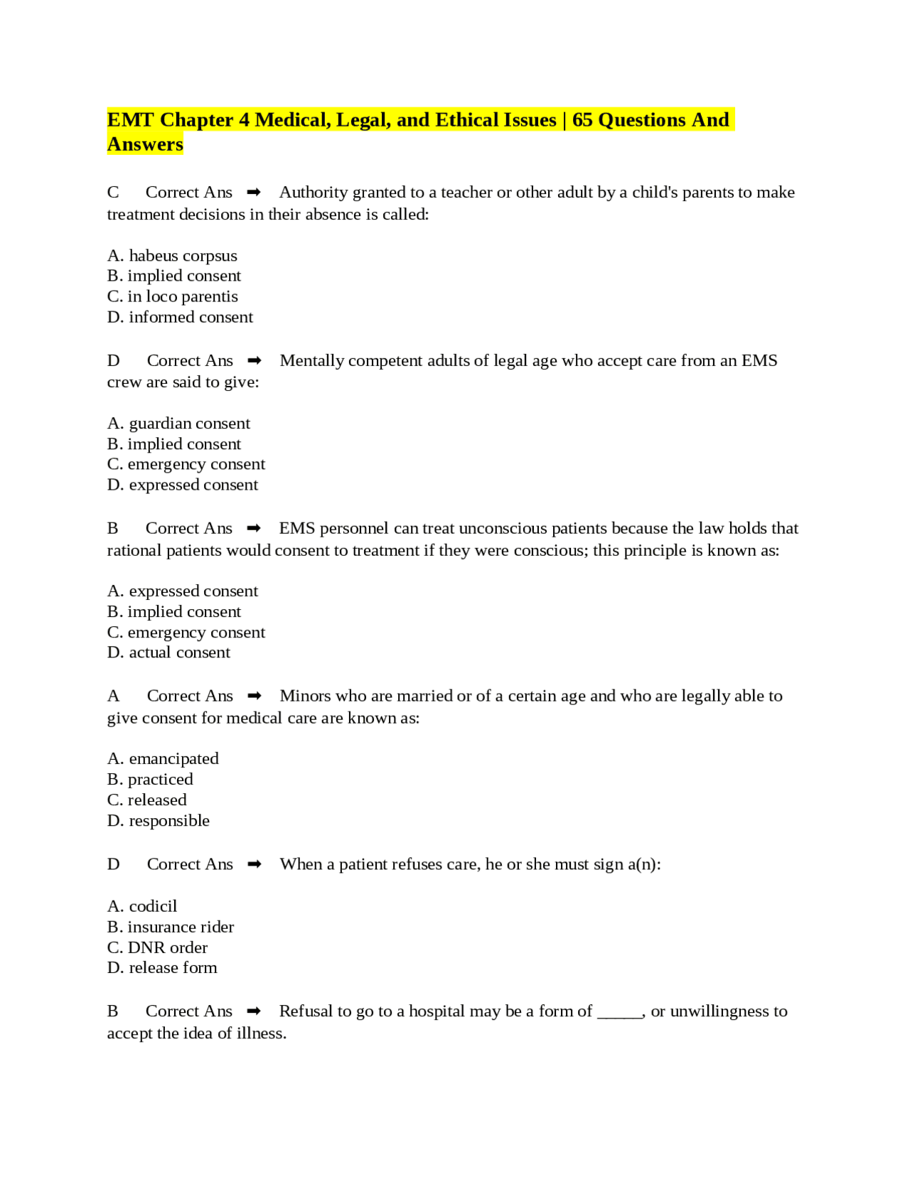 EMT Chapter 4 Medical, Legal, and Ethical Issues | 65 Questions And ...