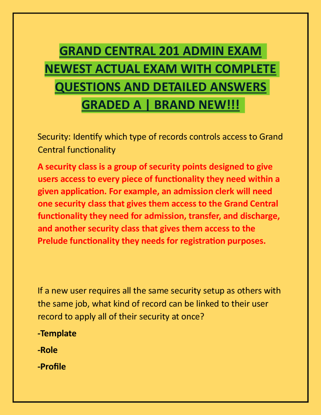GRAND CENTRAL 201 ADMIN EXAM NEWEST ACTUAL EXAM WITH COMPLETE QUESTIONS ...