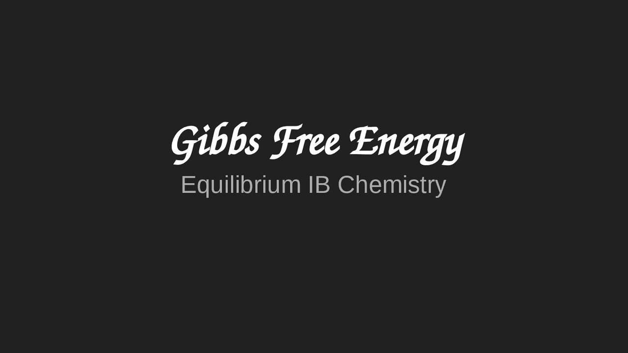 Gibbs Free Energy Reaction Spontaneity And Equilibrium Lesson Slides ...