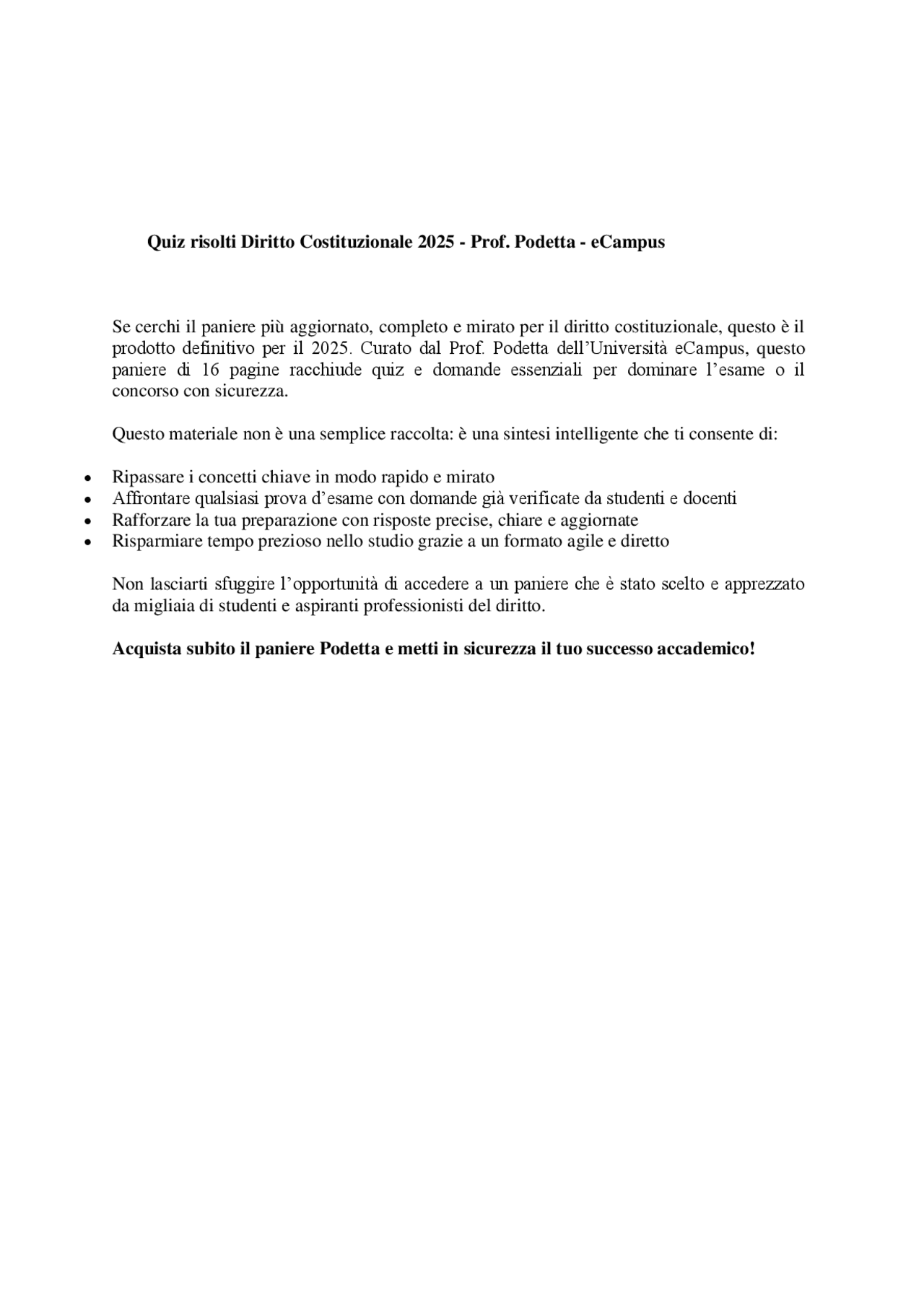 Quiz risolti Diritto Costituzionale 2025 - Prof. Podetta - eCampus ...