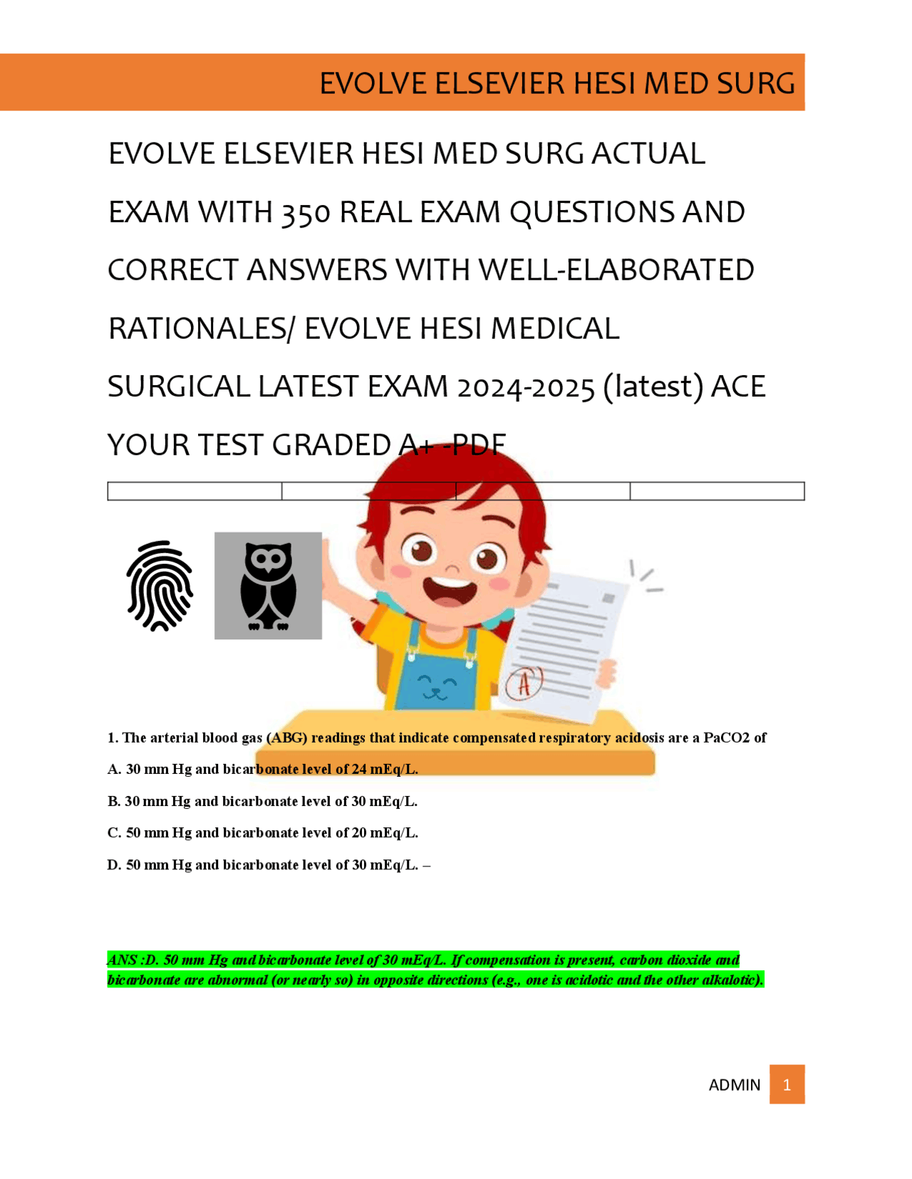 EVOLVE ELSEVIER HESI MED SURG ACTUAL EXAM WITH 350 REAL EXAM QUESTIONS AND CORRECT ANS | Exams ...