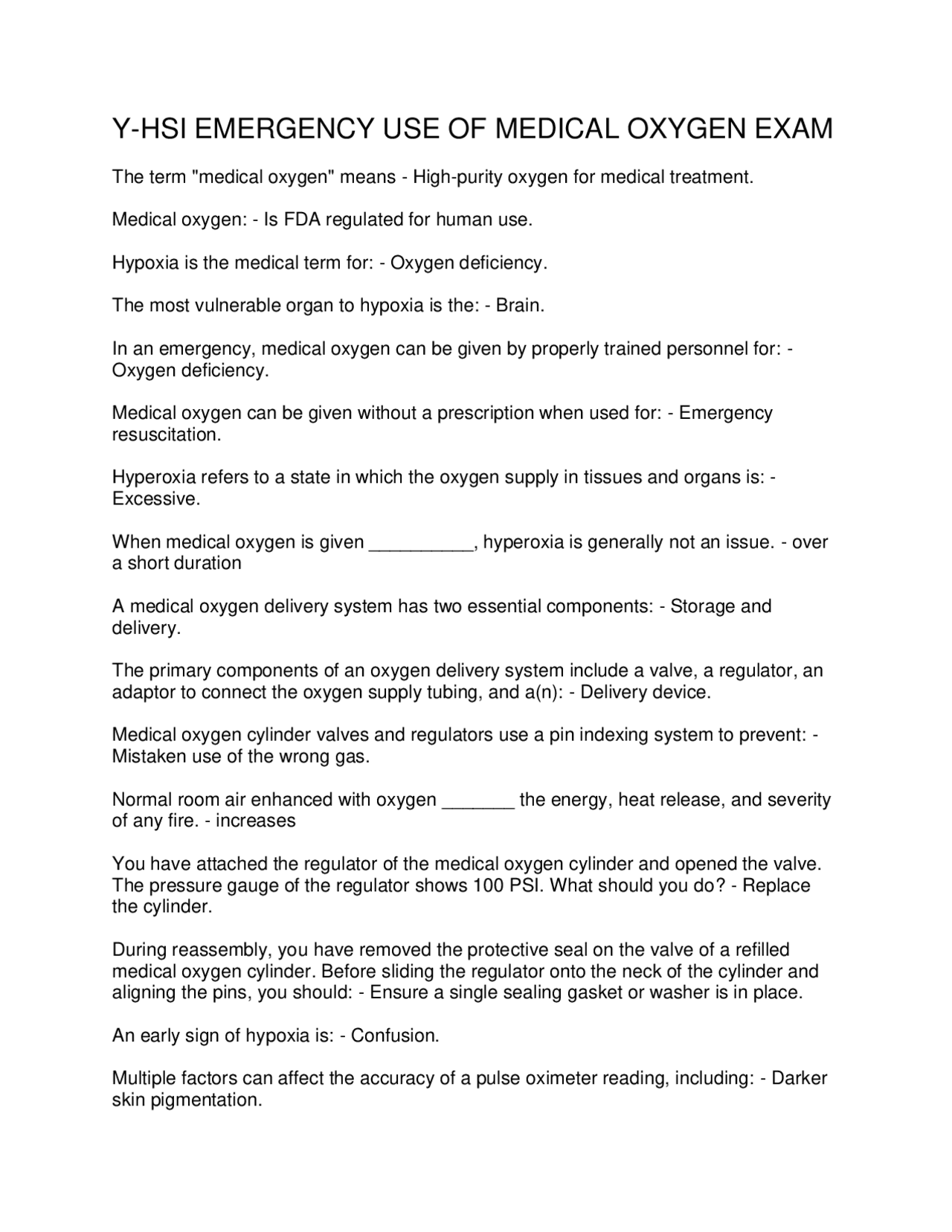 Y-HSI EMERGENCY USE OF MEDICAL OXYGEN EXAM | Exams Space Studies | Docsity