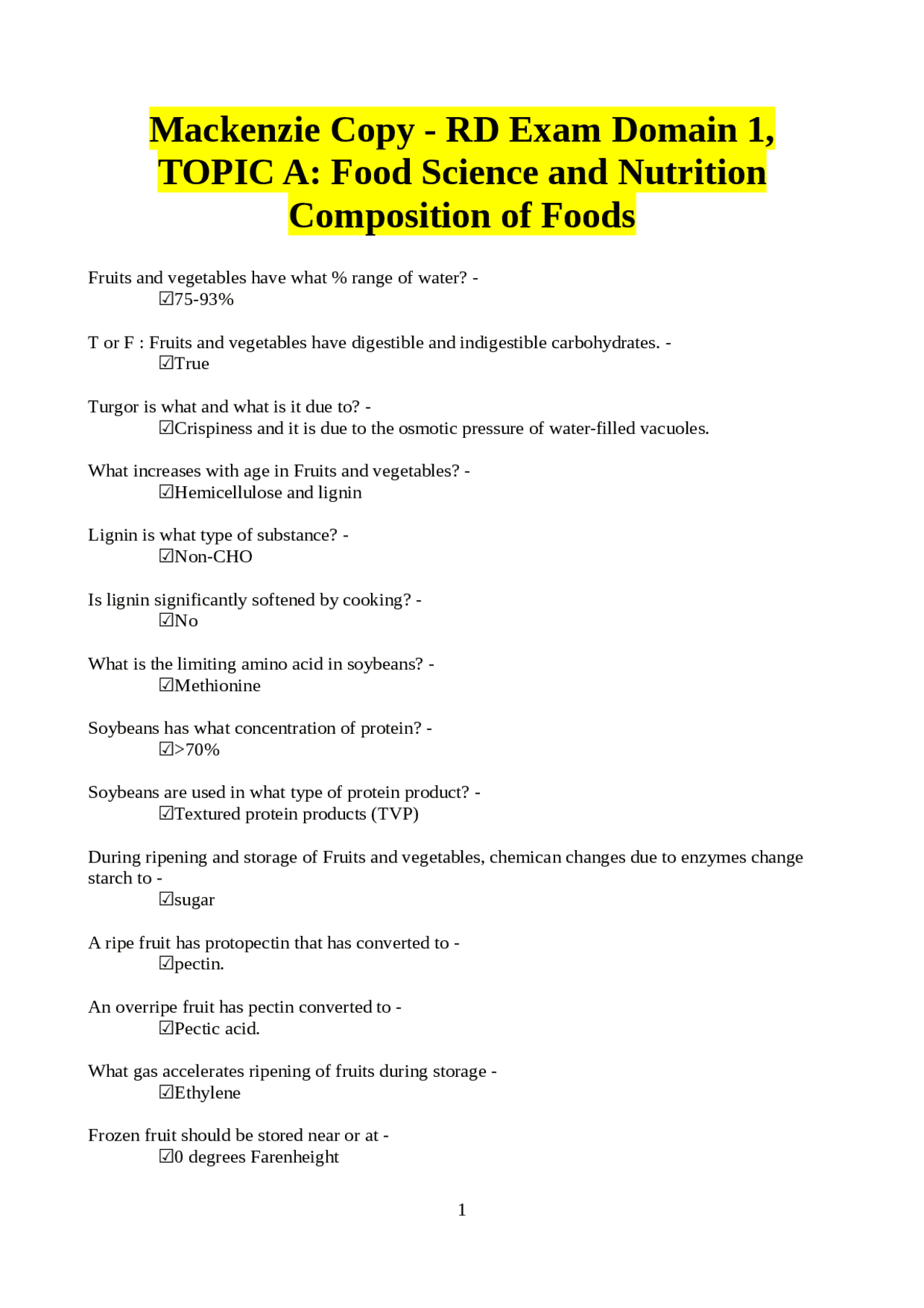 Mackenzie - RD Exam Domain 1, TOPIC A: Food Science and Nutrition ...