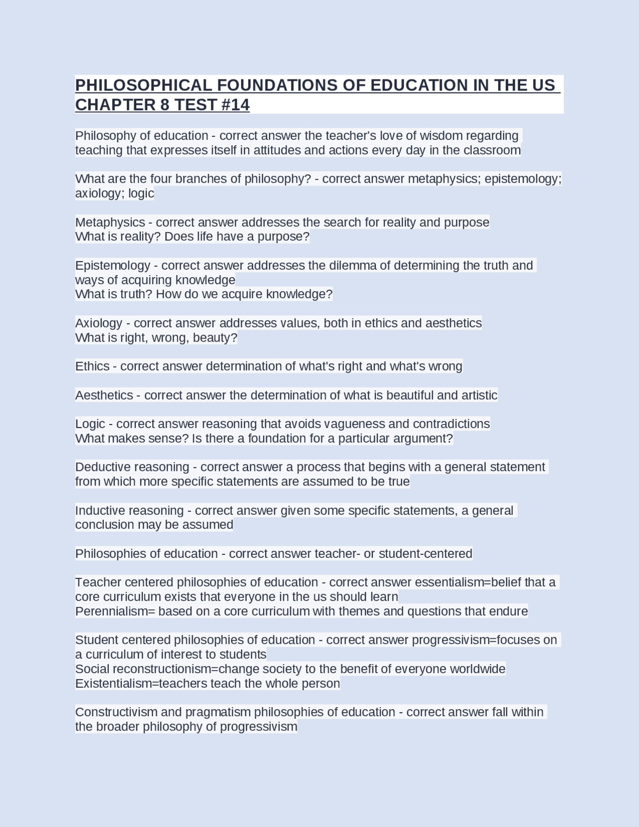 PHILOSOPHICAL FOUNDATIONS OF EDUCATION IN THE US CHAPTER 8 TEST #14 ...