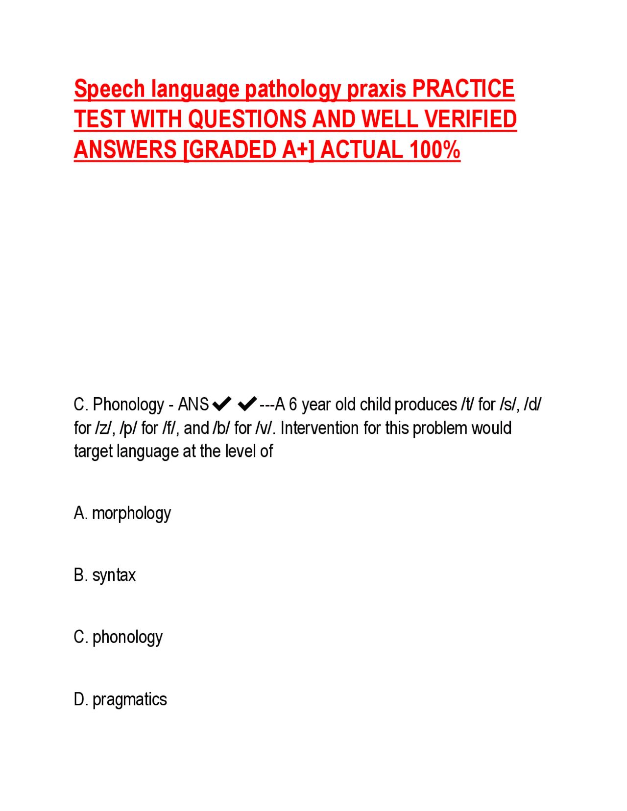 Speech language pathology praxis PRACTICE TEST WITH QUESTIONS AND WELL ...