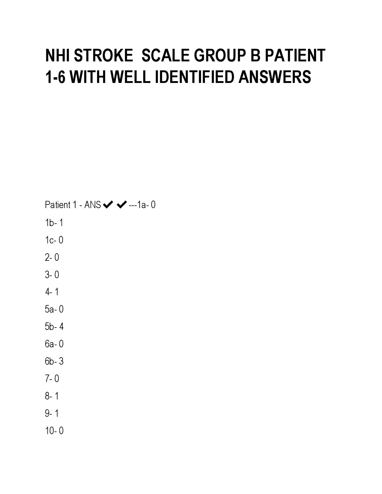 NHI STROKE SCALE GROUP B PATIENT 1-6 WITH WELL IDENTIFIED ANSWERS ...