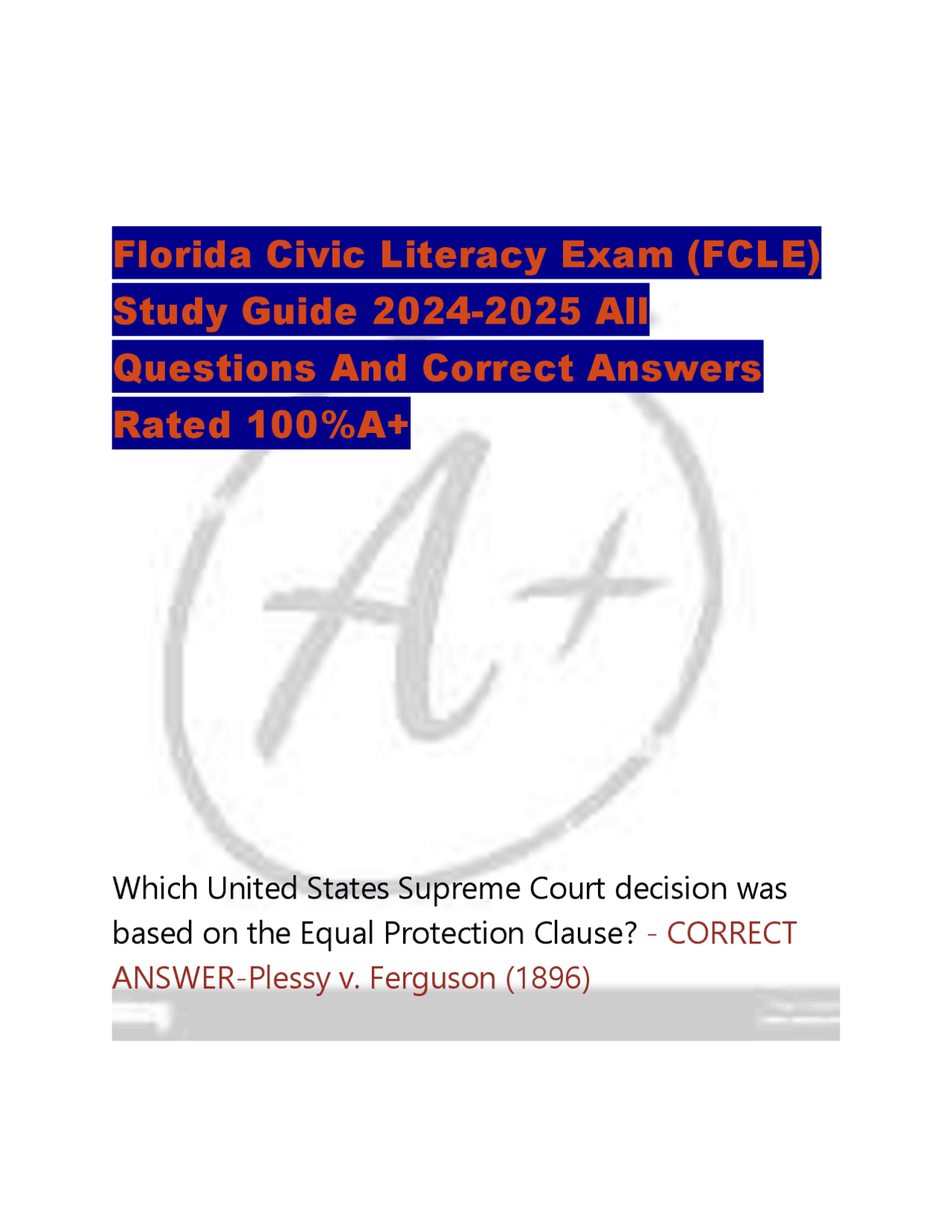 Florida Civic Literacy Exam (FCLE) Study Guide 2024-2025 All Questions ...