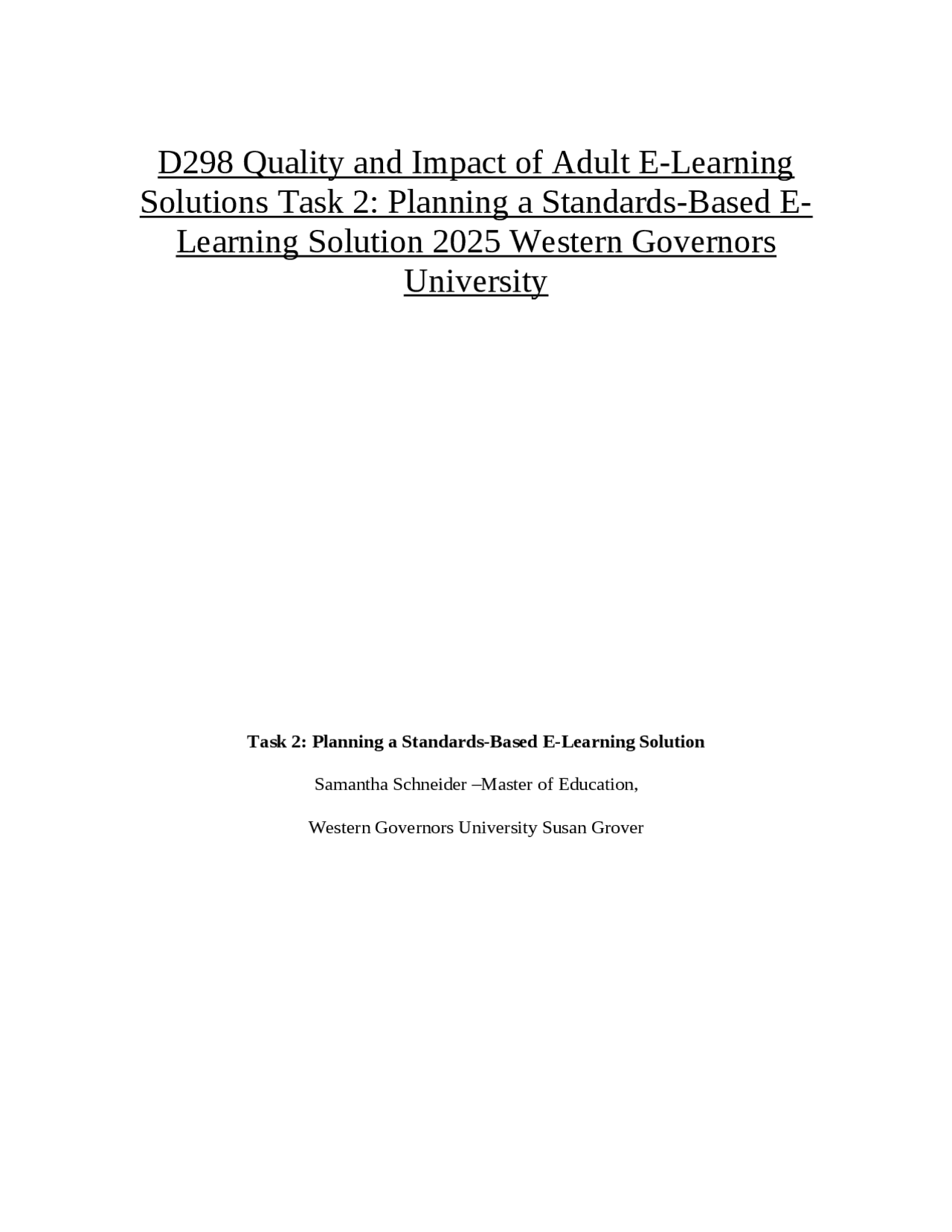 D298 Quality and Impact of Adult E-Learning Solutions Task 2 Planning a ...