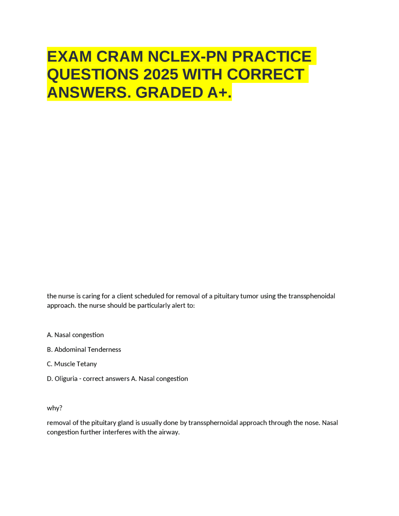 EXAM CRAM NCLEX-PN PRACTICE QUESTIONS 2025 WITH CORRECT ANSWERS. GRADED ...