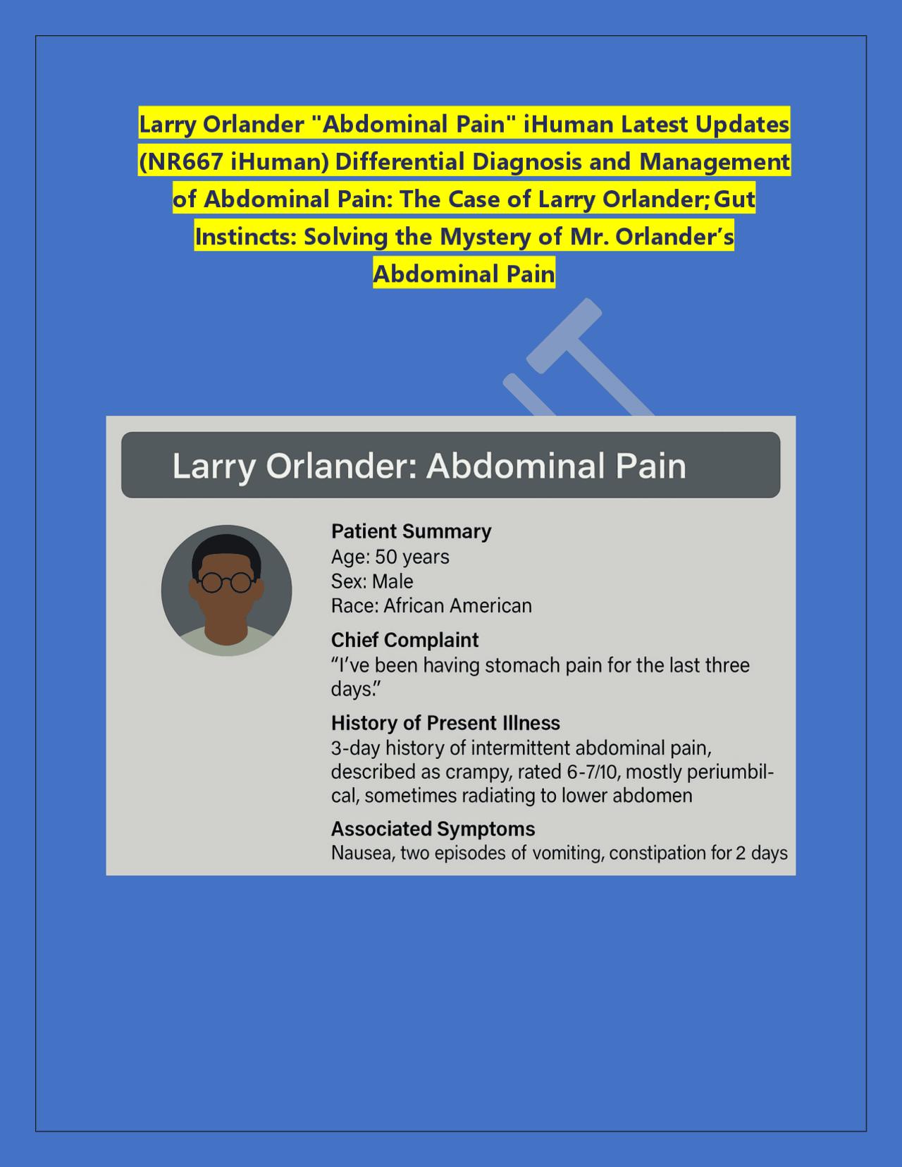 Larry Orlander "Abdominal Pain" iHuman Latest Updates (NR667 iHuman ...