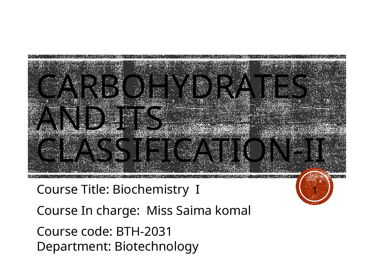 carbohydrates of biochemistry part II | Slides Biotechnology | Docsity