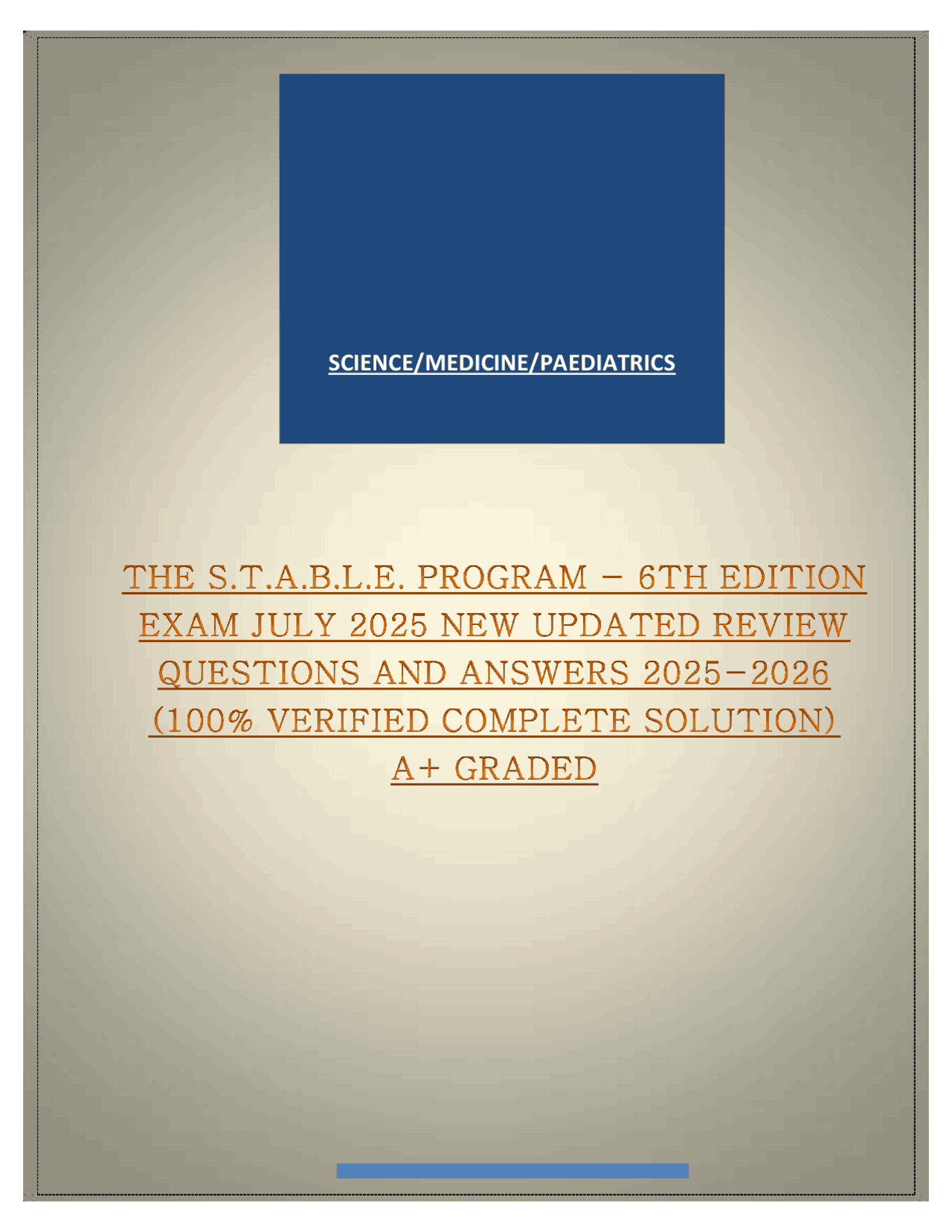 THE S.T.A.B.L.E. PROGRAM - 6TH EDITION EXAM JULY 2025 NEW UPDATED ...