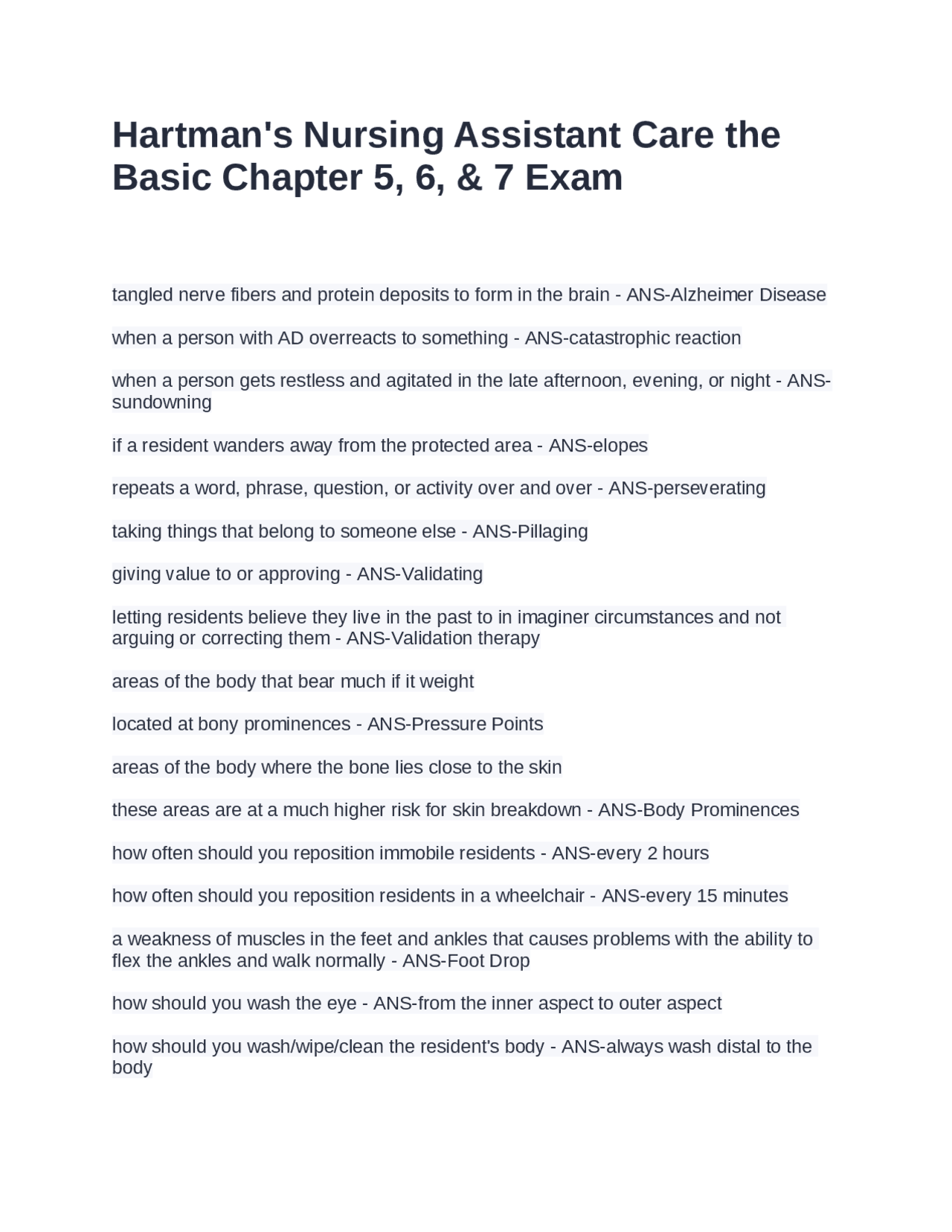 Hartman's Nursing Assistant Care the Basic Chapter 5, 6, & 7 Exam ...