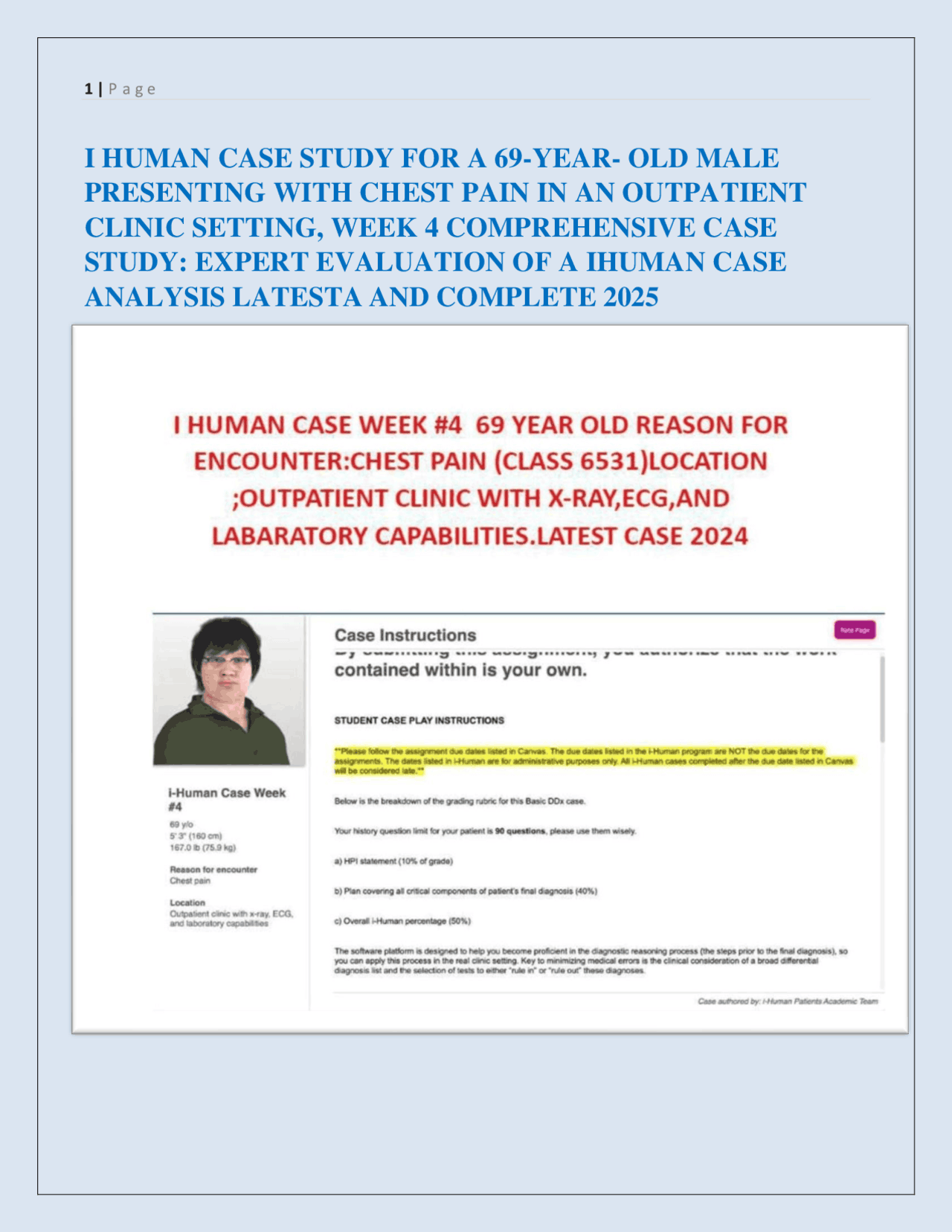 I HUMAN CASE STUDY FOR A 69-YEAR- OLD MALE PRESENTING WITH CHEST PAIN ...