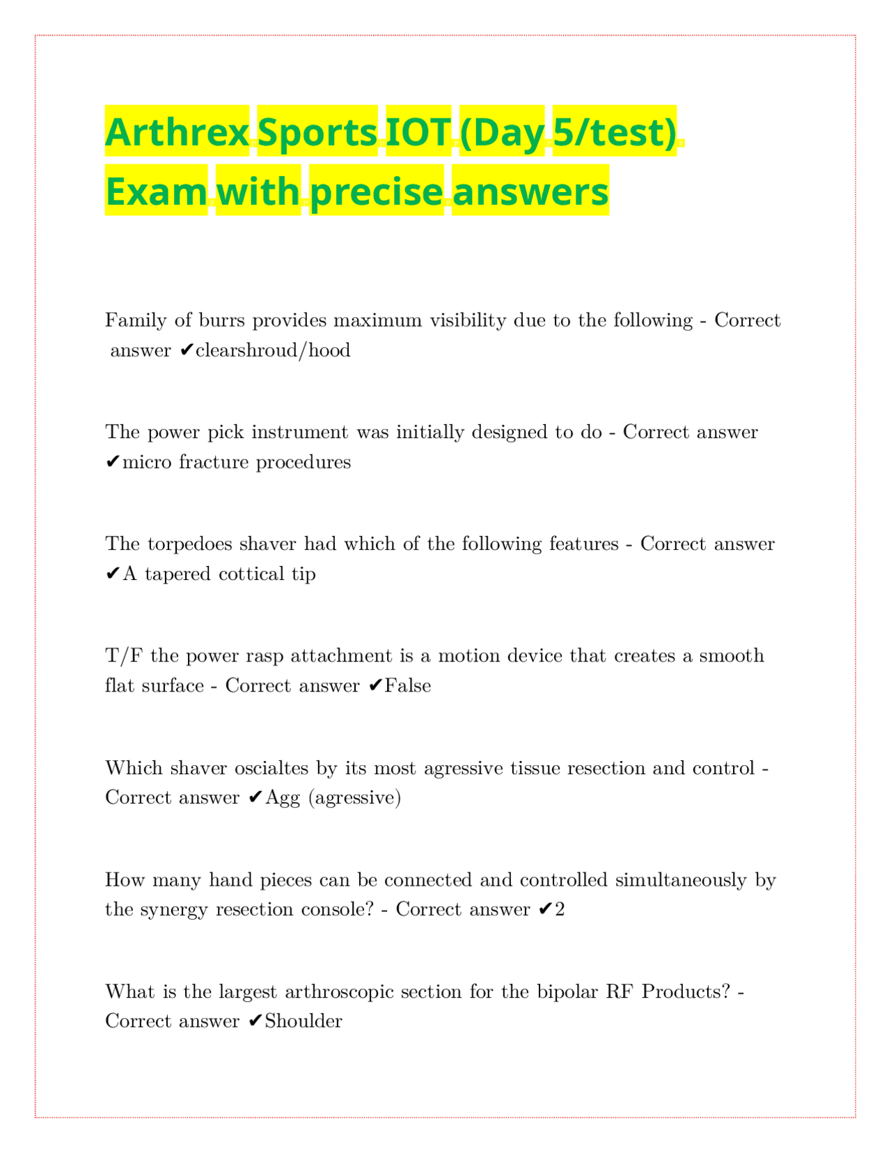 Arthrex Sports IOT (Day 5 test) Exam with precise answers | Exams ...