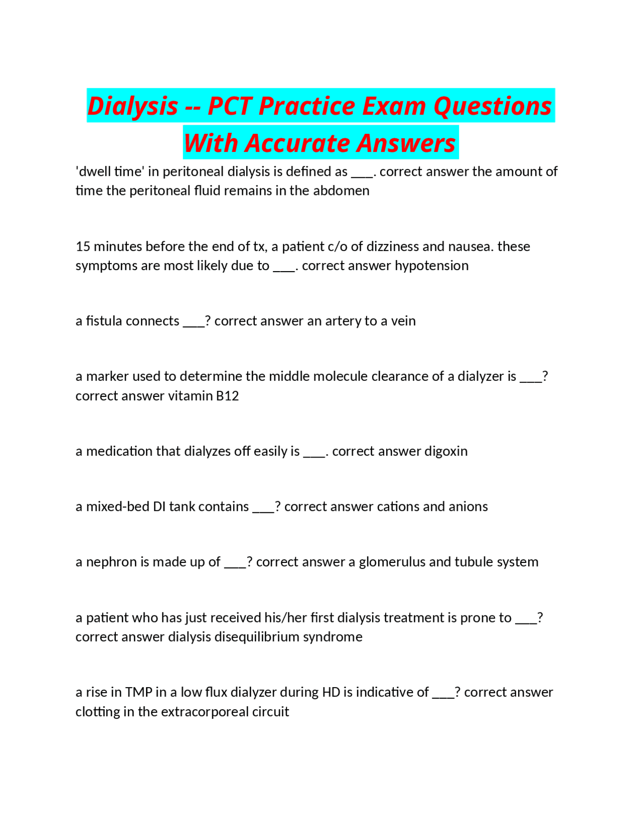 Dialysis -- PCT Practice Exam Questions With Accurate Answers | Exams ...