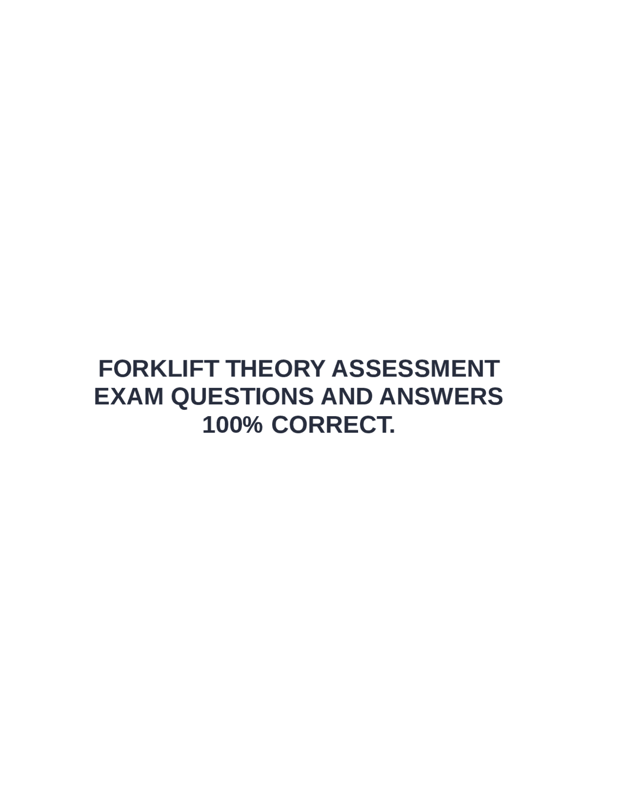 Forklift Theory Assessment: Exam Questions and Answers | Exams Civil ...