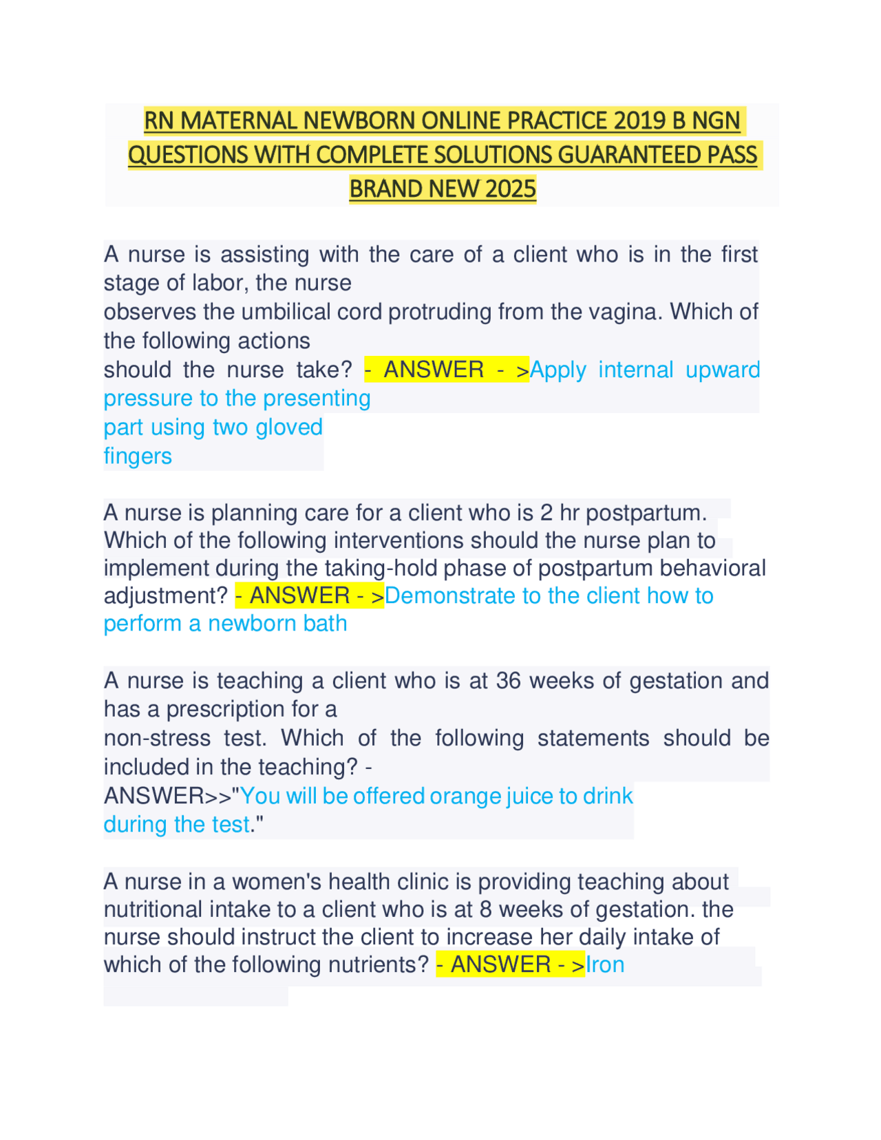 RN MATERNAL NEWBORN ONLINE PRACTICE 2019 B NGN QUESTIONS WITH COMPLETE ...