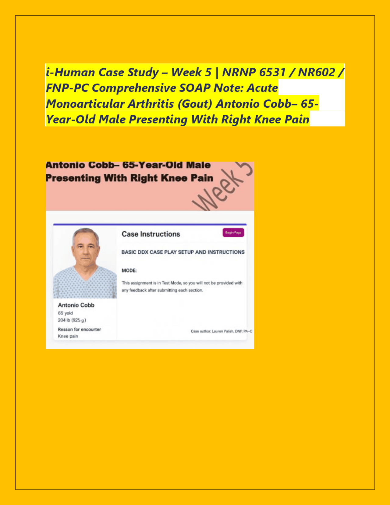 Gouty Arthritis Case Study: Diagnosis and Management | Exams Nursing ...