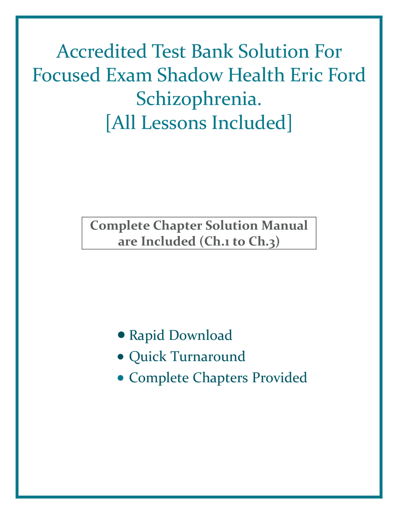 Accredited Test Bank Solution For Focused Exam Shadow Health Eric Ford ...