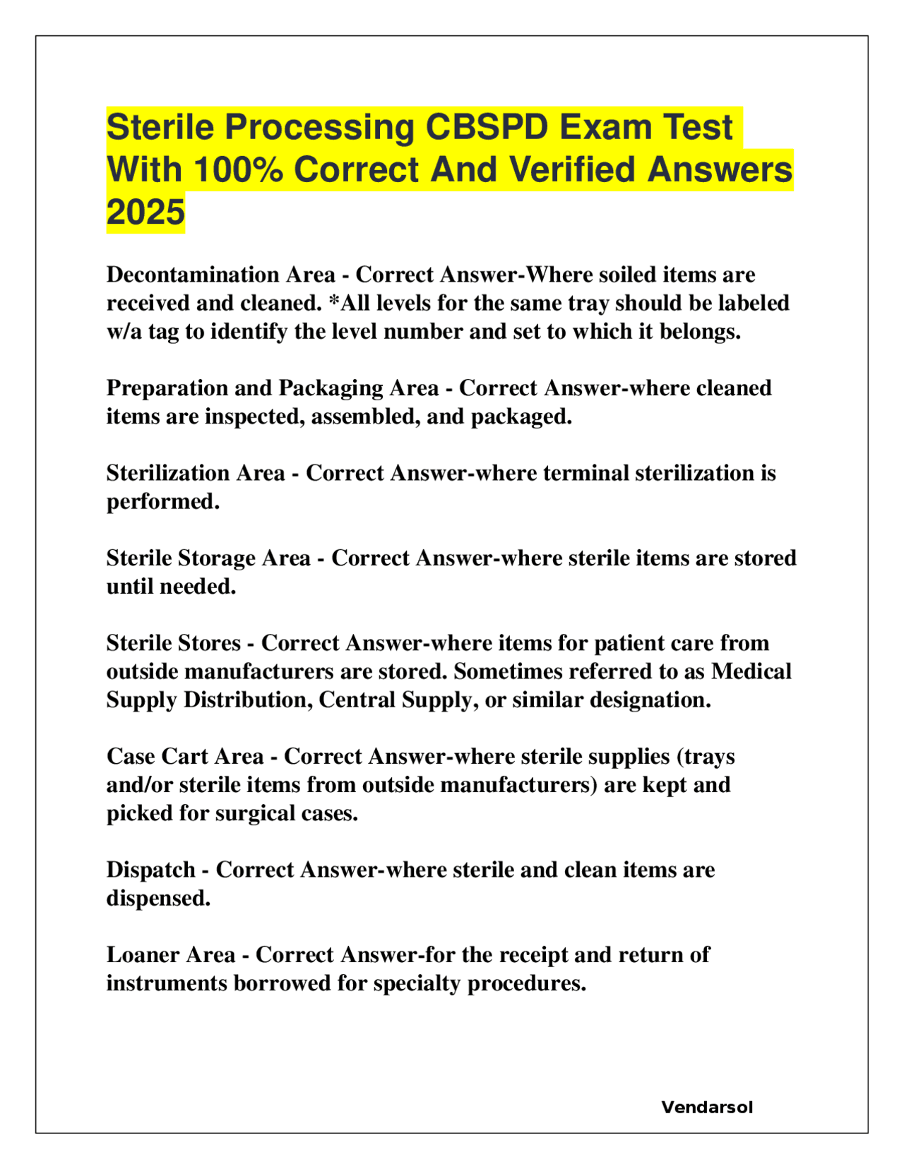 Sterile Processing CBSPD Exam Test With 100% Correct And Verified ...