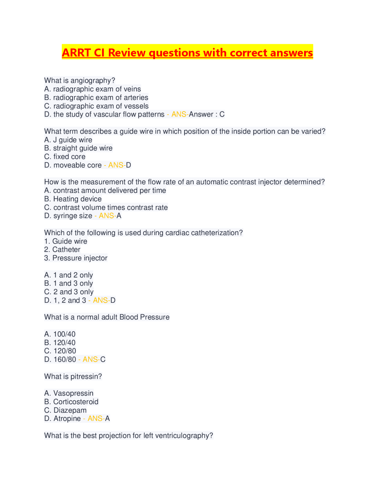 ARRT CI Review questions with correct answers | Exams Nursing | Docsity