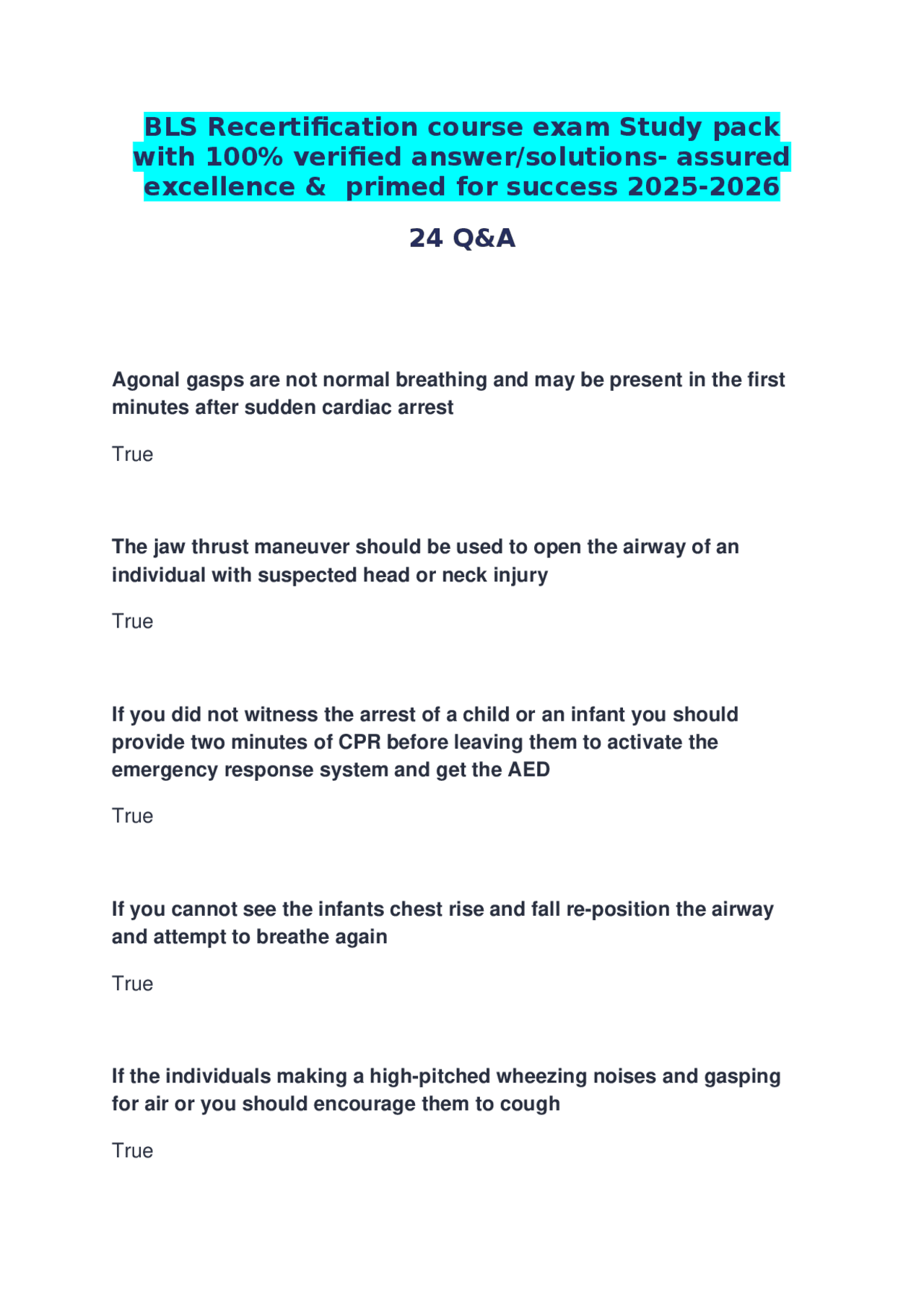 BLS Recertification course exam Study pack with 100% verified answer/solutions- assured ex ...