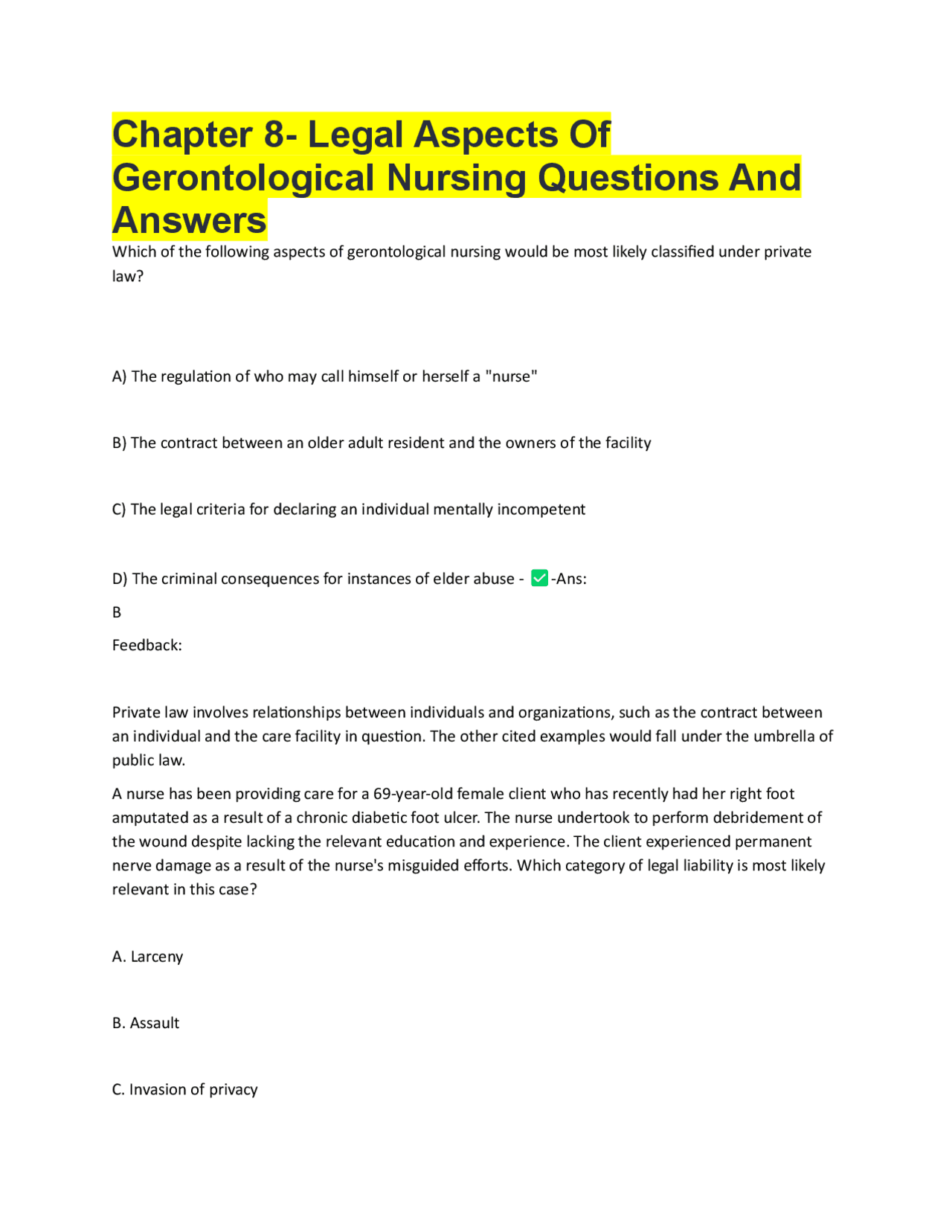 Chapter 8- Legal Aspects Of Gerontological Nursing Questions And ...