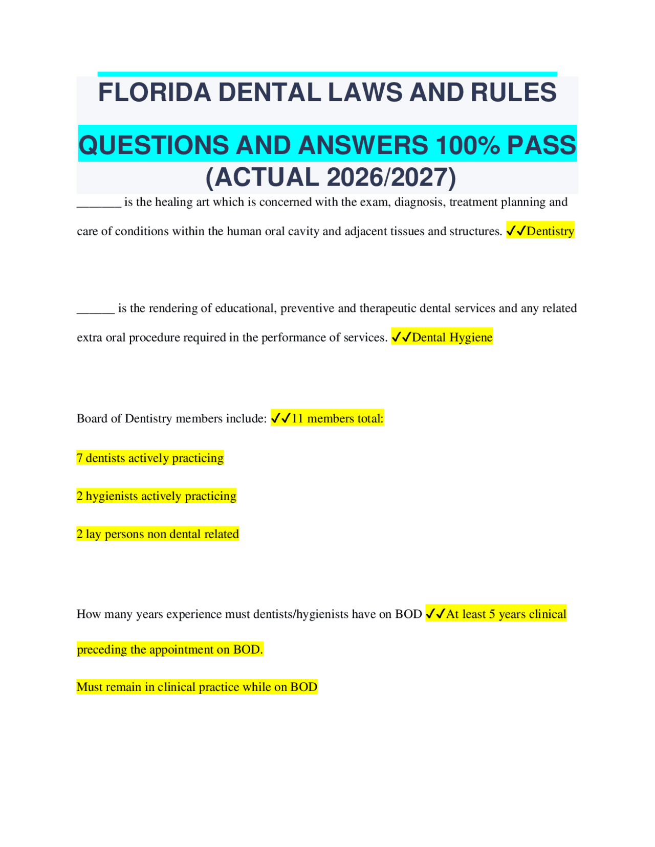 FLORIDA DENTAL LAWS AND RULES QUESTIONS AND ANSWERS 100% PASS (ACTUAL ...