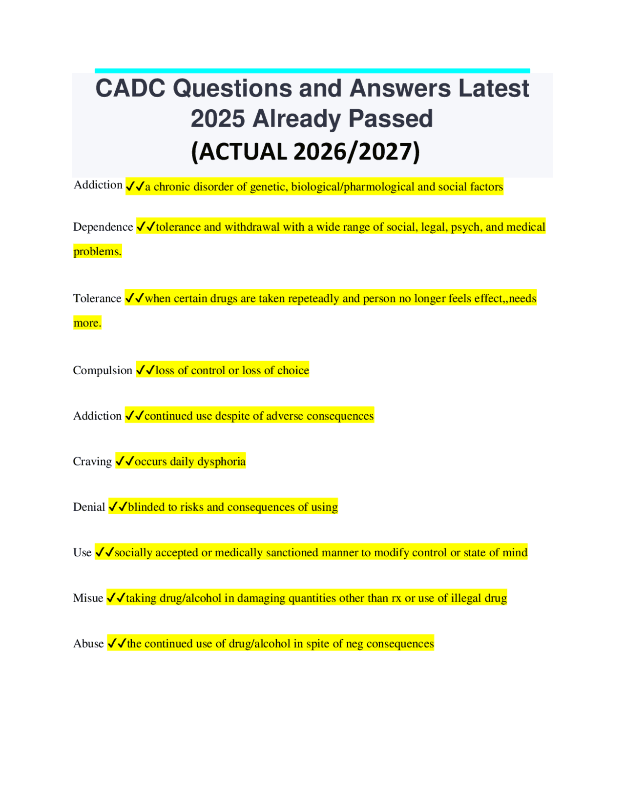 CADC Questions and Answers Latest 2025 Already Passed (ACTUAL 2026/2027 ...