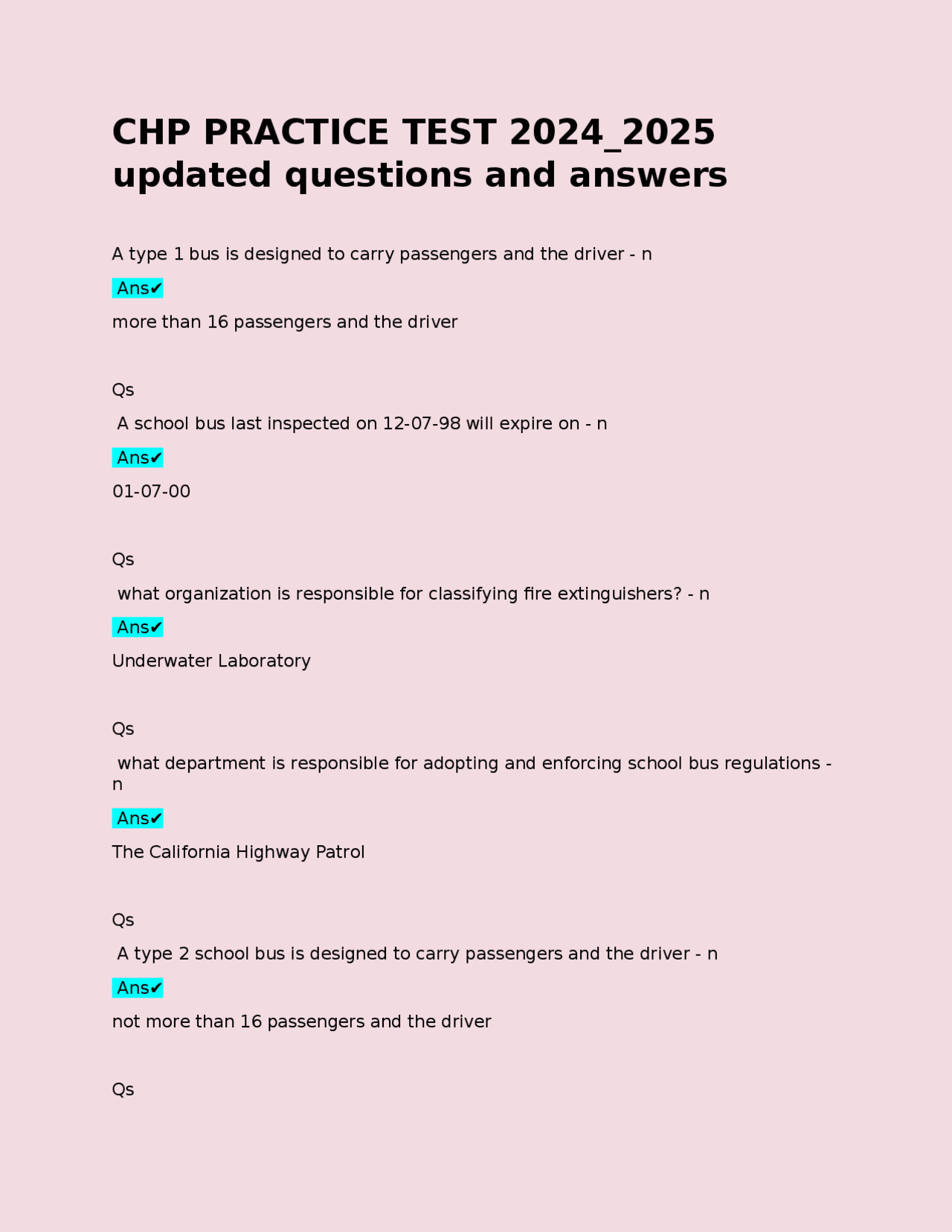 CHP PRACTICE TEST 2024_2025 updated questions and answers A type 1 bus ...