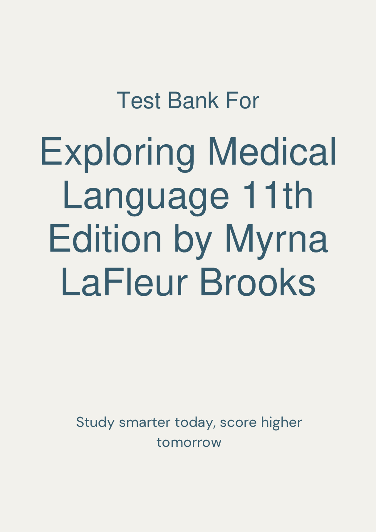Test Bank for Exploring Medical Language, 11th Ed. by Myrna LaFleur ...
