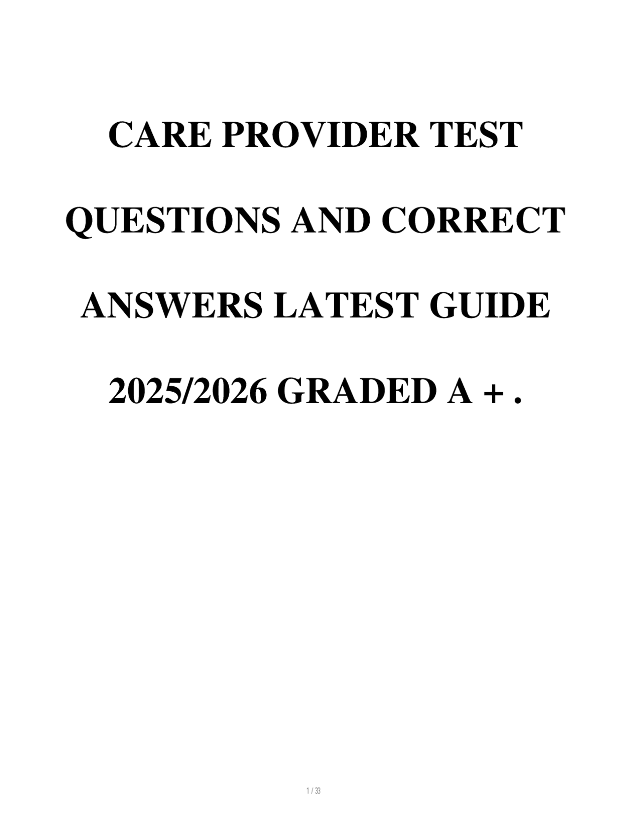 CARE PROVIDER TEST QUESTIONS AND CORRECT ANSWERS LATEST GUIDE 2025/2026 ...