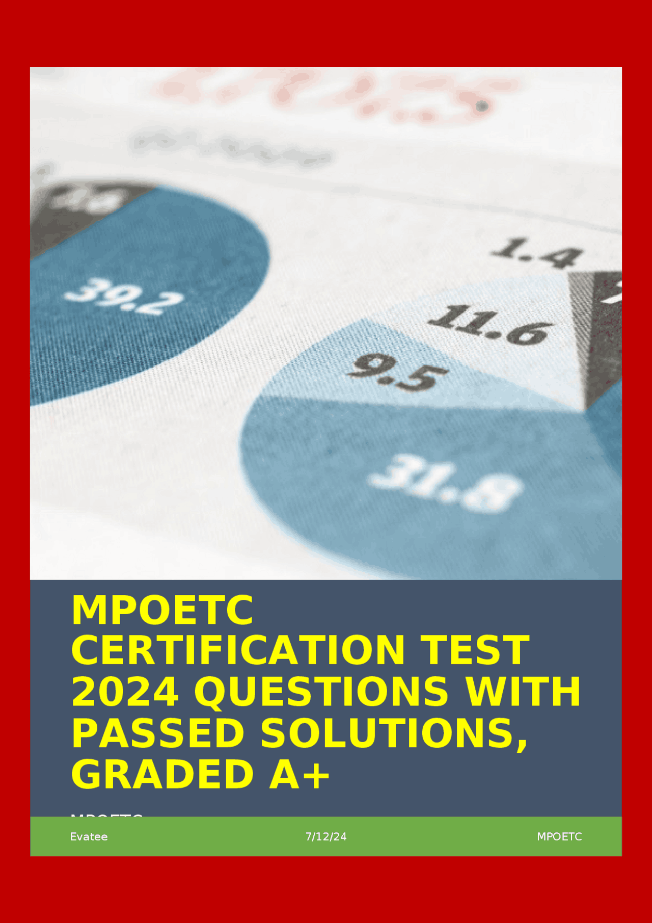 MPOETC CERTIFICATION TEST 2025 QUESTIONS WITH PASSED SOLUTIONS, GRADED ...