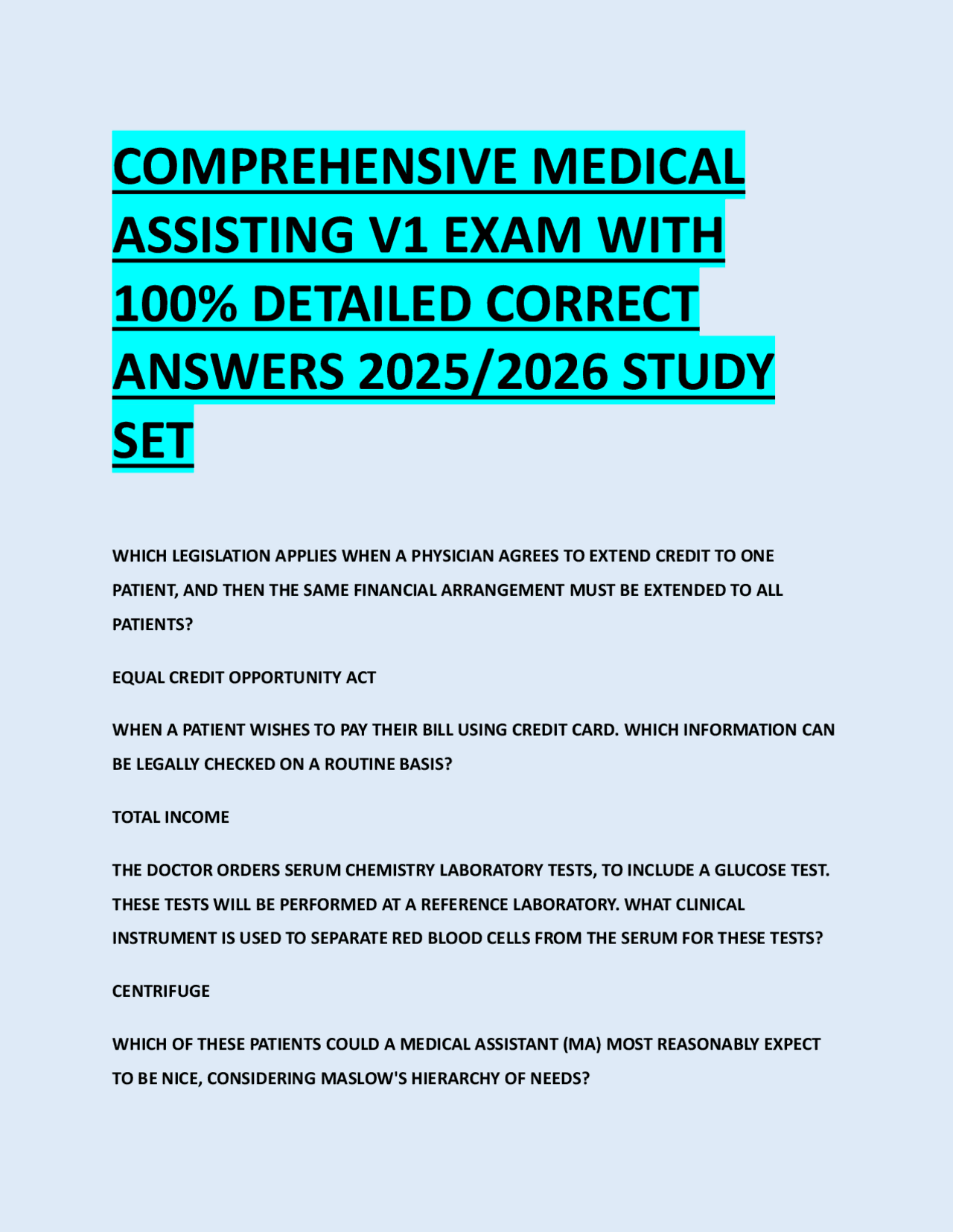 COMPREHENSIVE MEDICAL ASSISTING V1 EXAM WITH 100% DETAILED CORRECT ...