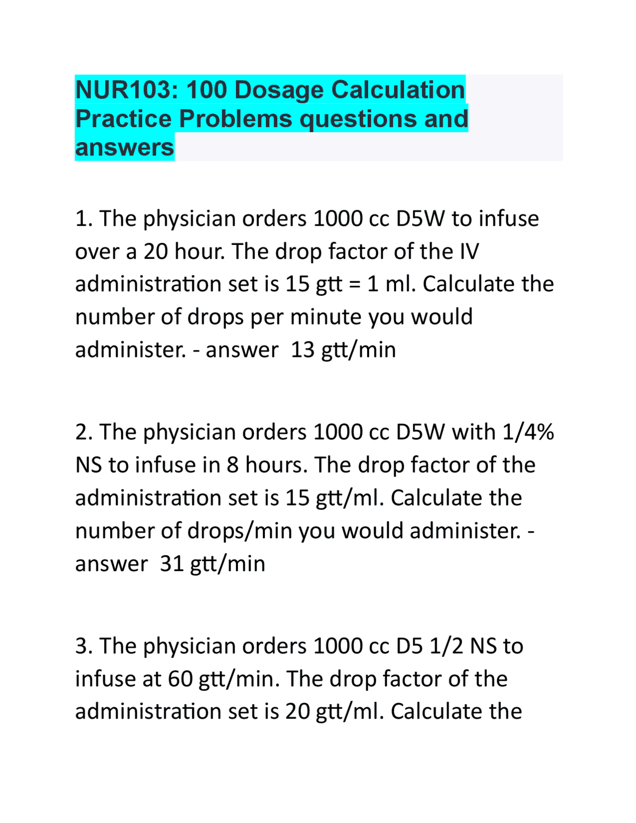 NUR103 100 Dosage Calculation Practice Problems questions and answers ...