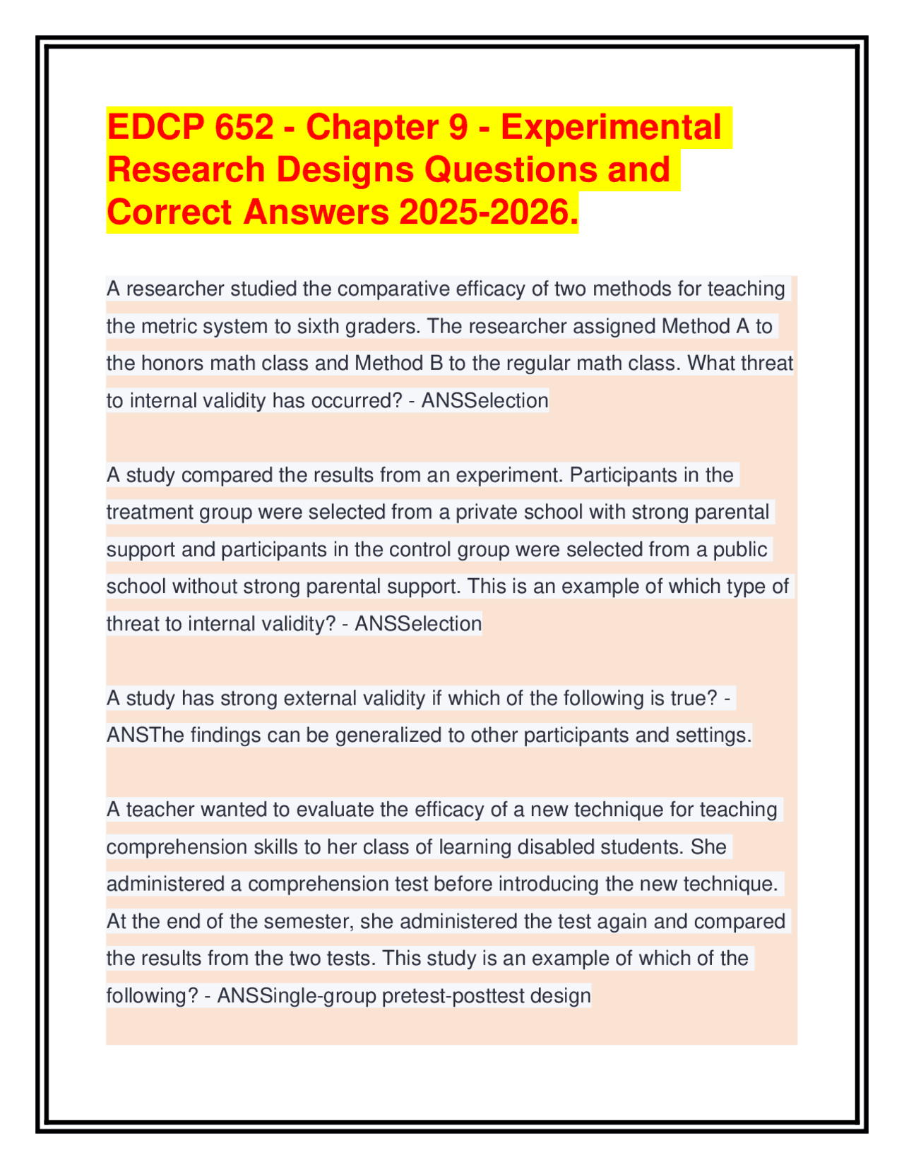 EDCP 652 Chapter 9 Experimental Research Designs Questions & Answers ...