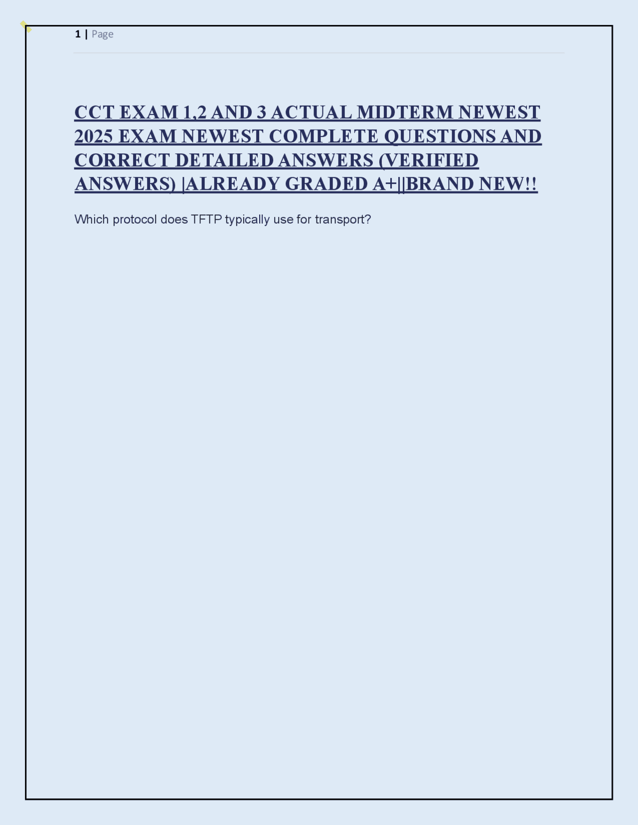 CCT EXAM 1,2 AND 3 ACTUAL MIDTERM NEWEST 2025 EXAM NEWEST COMPLETE ...