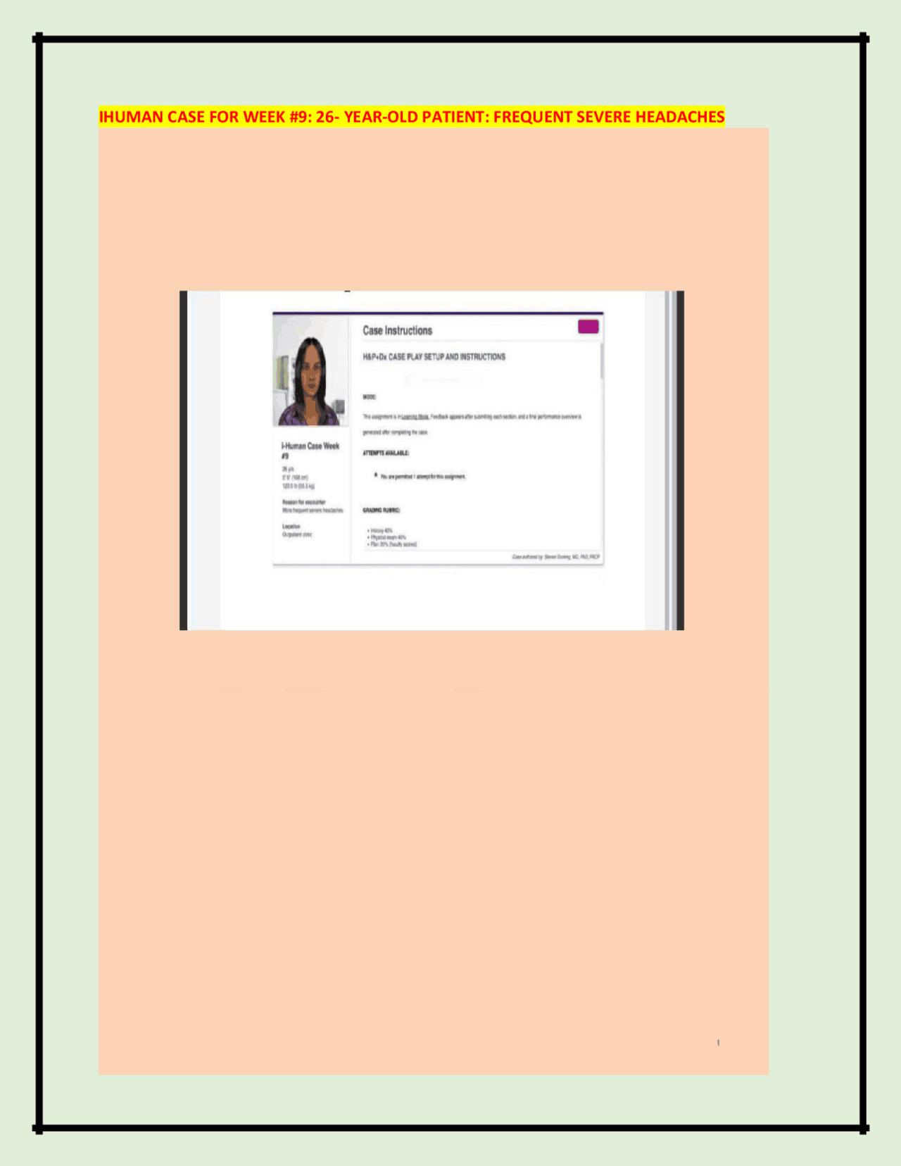 IHUMAN CASE FOR WEEK # 26- YEAR-OLD PATIENT FREQUENT SEVERE HEADACHES ...