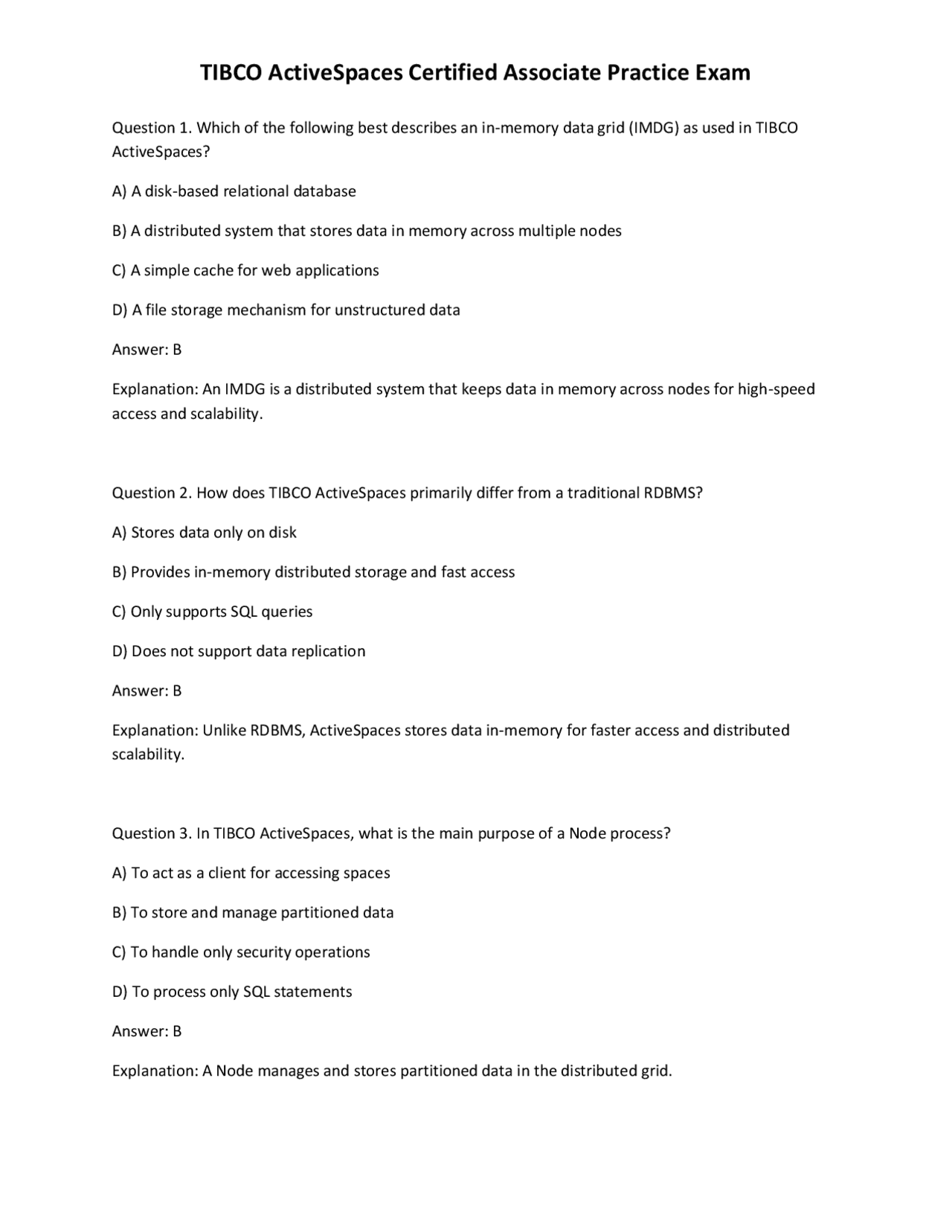 TIBCO ActiveSpaces Certified Associate Practice Exam | Exams Technology ...