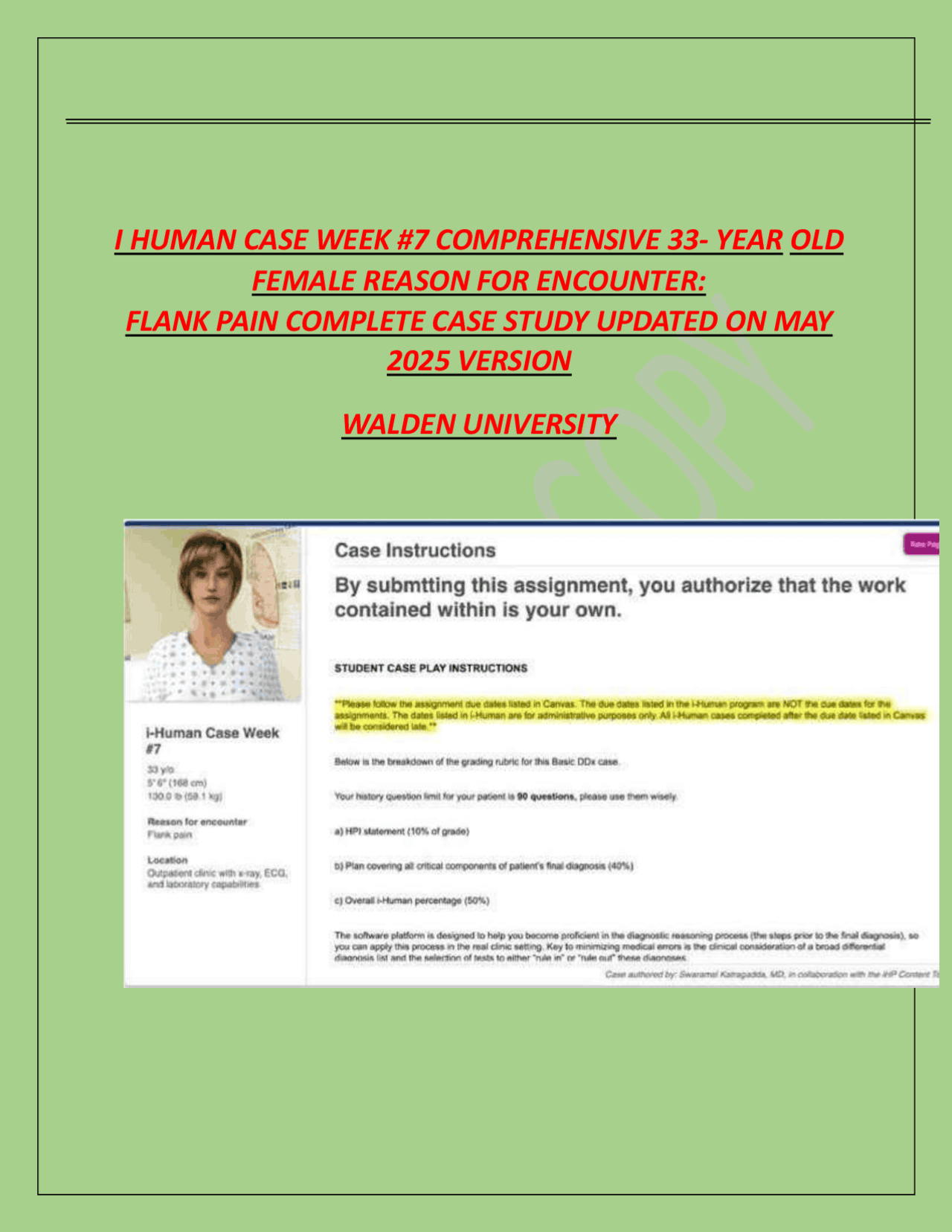 I HUMAN CASE WEEK #7 COMPREHENSIVE 33- YEAR OLD FEMALE REASON FOR ...