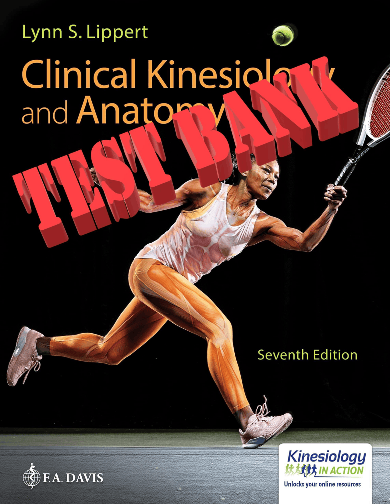 Test Bank for Clinical Kinesiology and Anatomy, 7th Edition by Lynn S ...