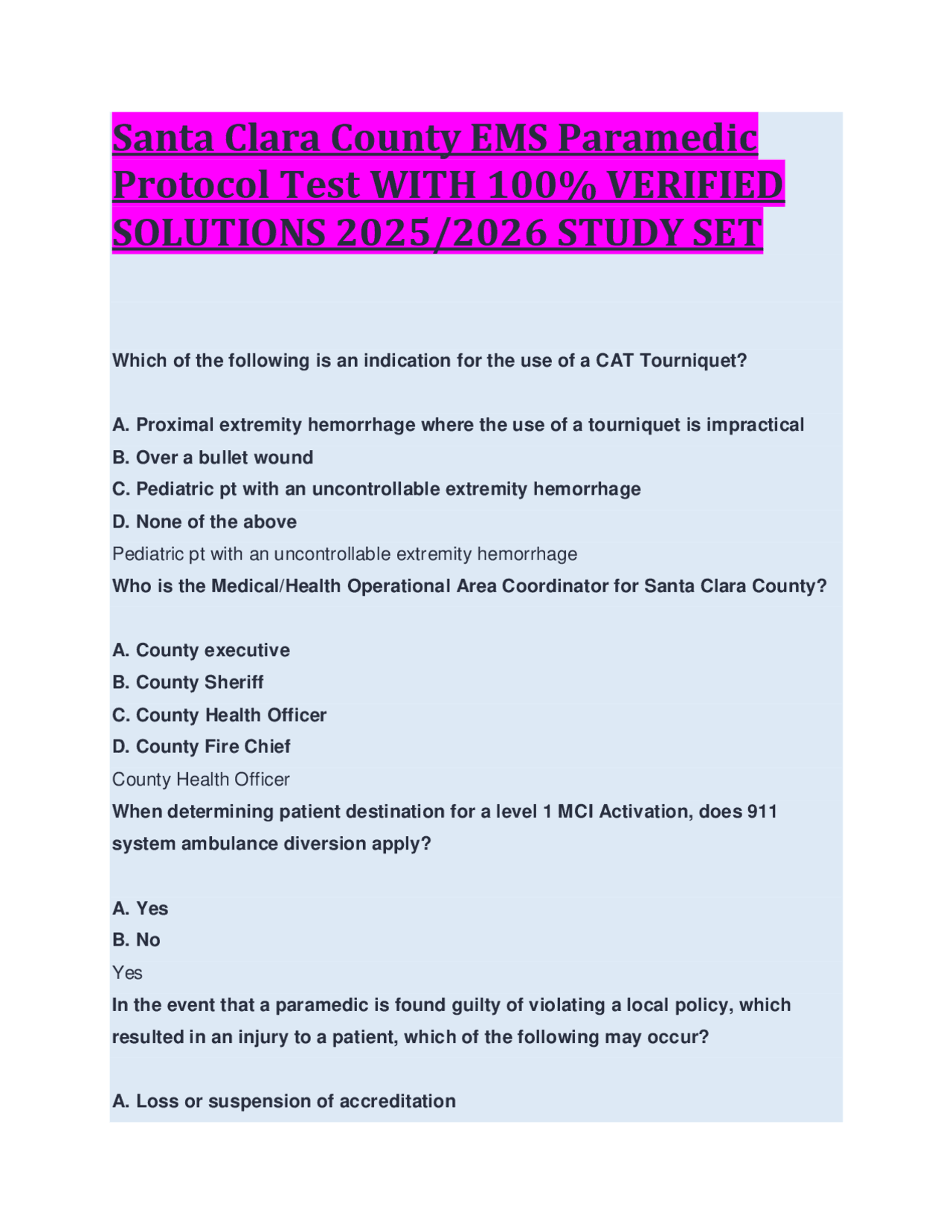 Santa Clara County EMS Paramedic Protocol Test WITH 100% VERIFIED ...