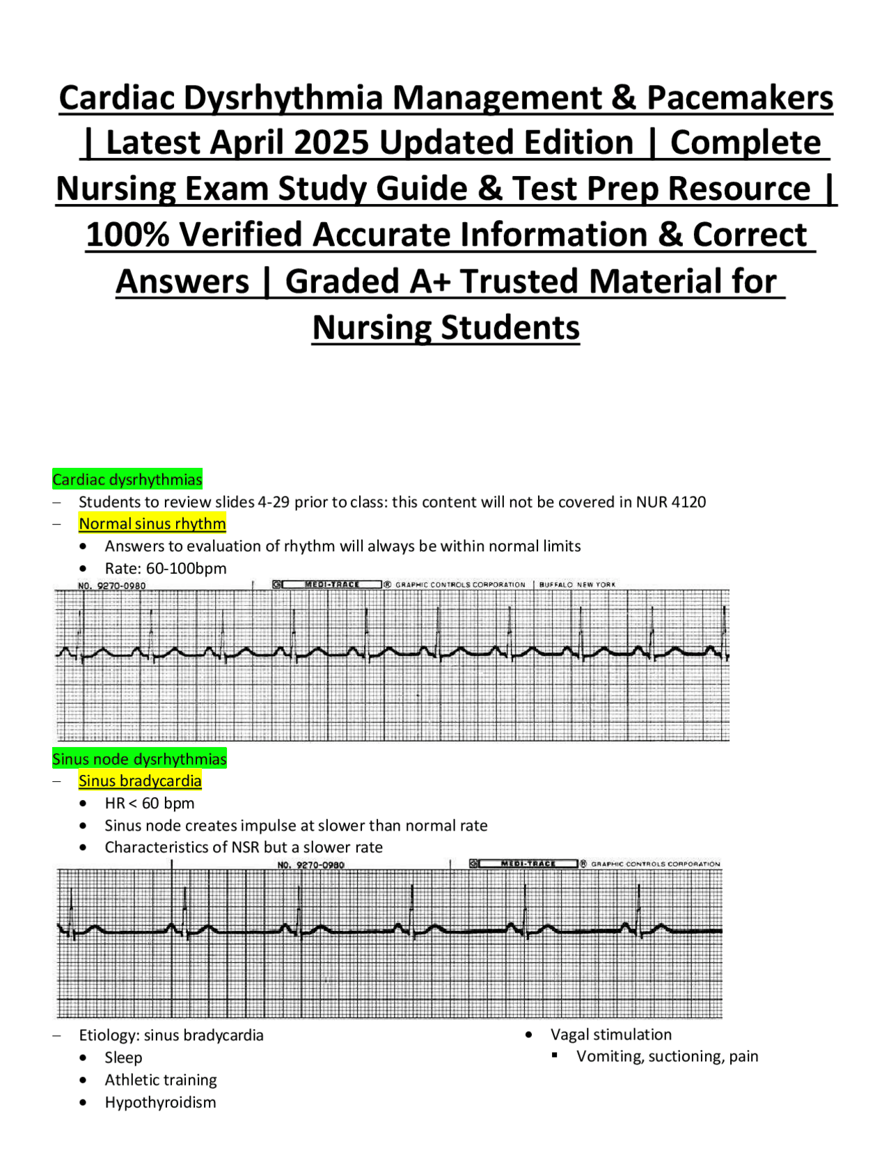 A+ Nursing Guide: Cardiac Dysrhythmia & Pacemaker Management (April ...