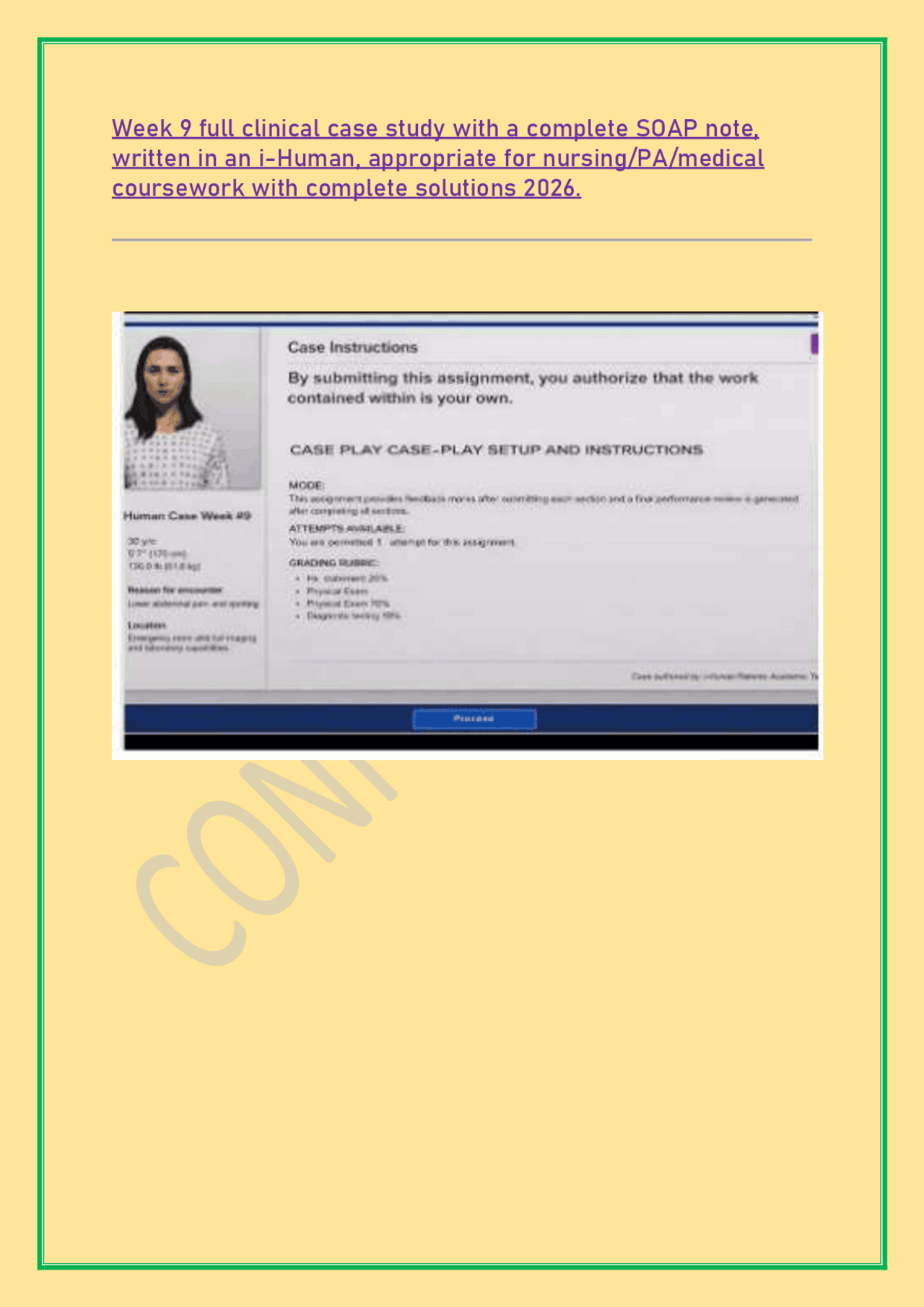 Week 9 full clinical case study with a complete SOAP note, written in ...