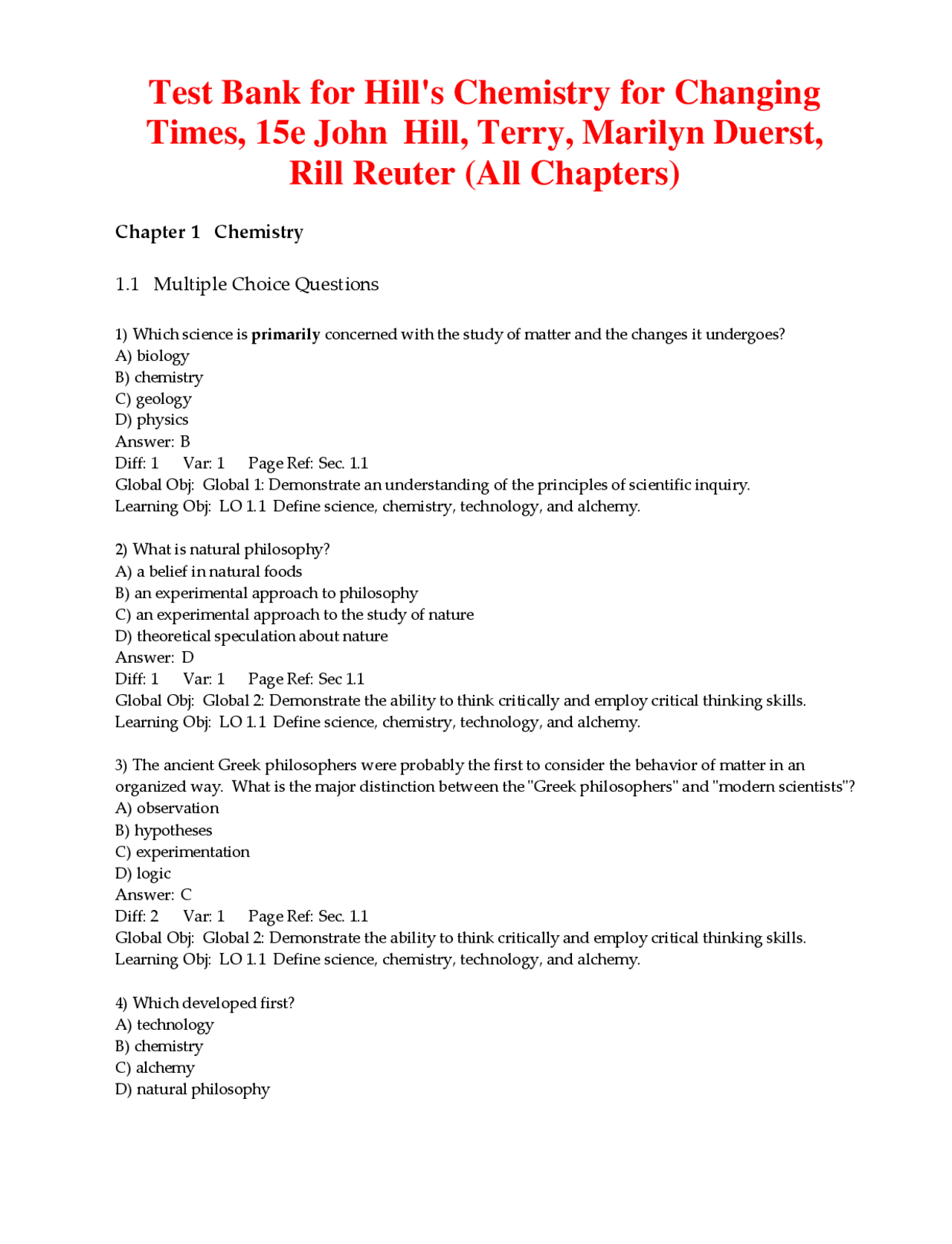 Test Bank for Hill's Chemistry for Changing Times, 15e John Hill, Terry ...
