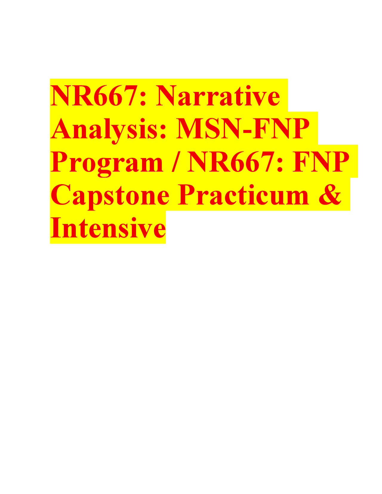 NR 667 FNP Capstone Narrative Analysis & Program Outcomes - Chamberlain ...