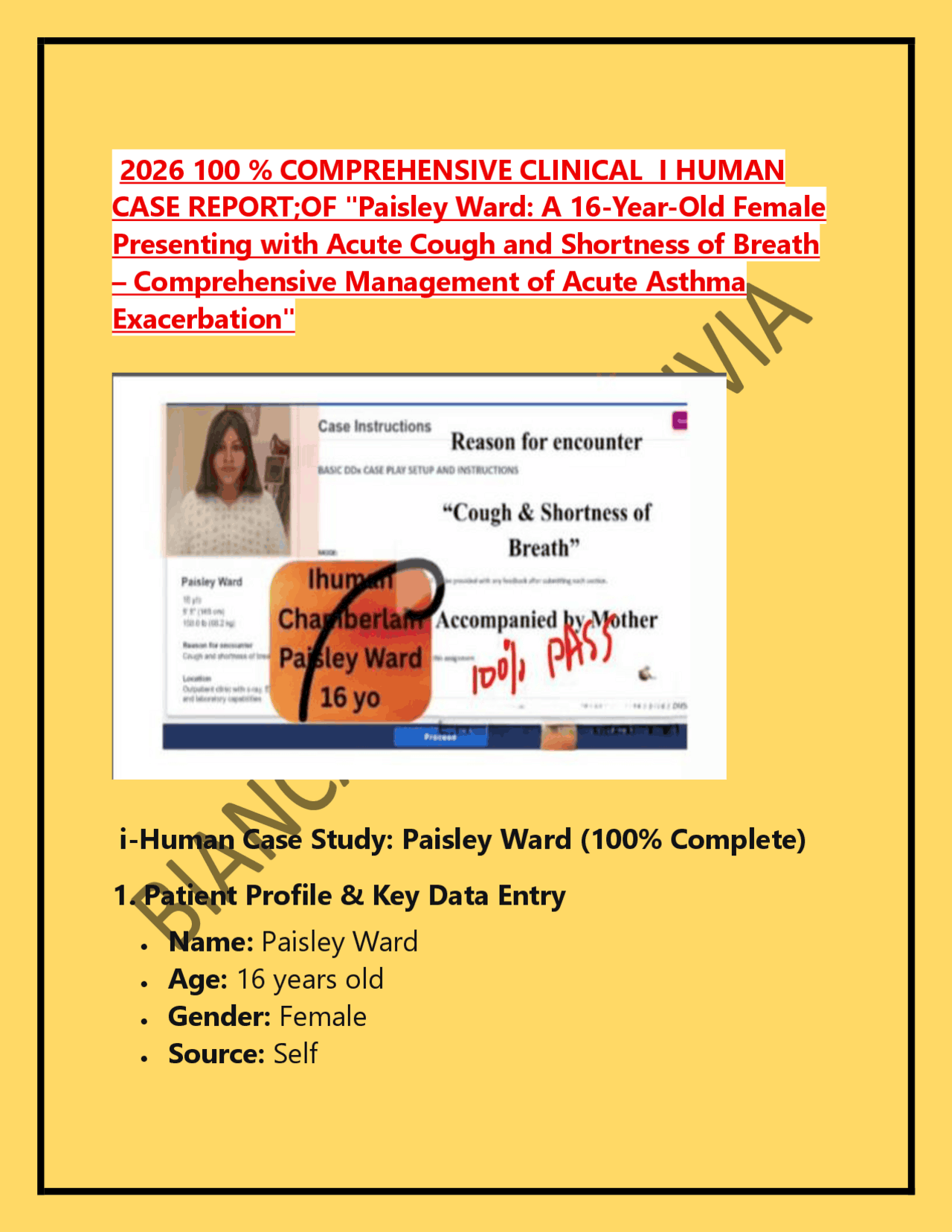 2026 100 % COMPREHENSIVE CLINICAL I HUMAN CASE REPORT;OF "Paisley Ward ...