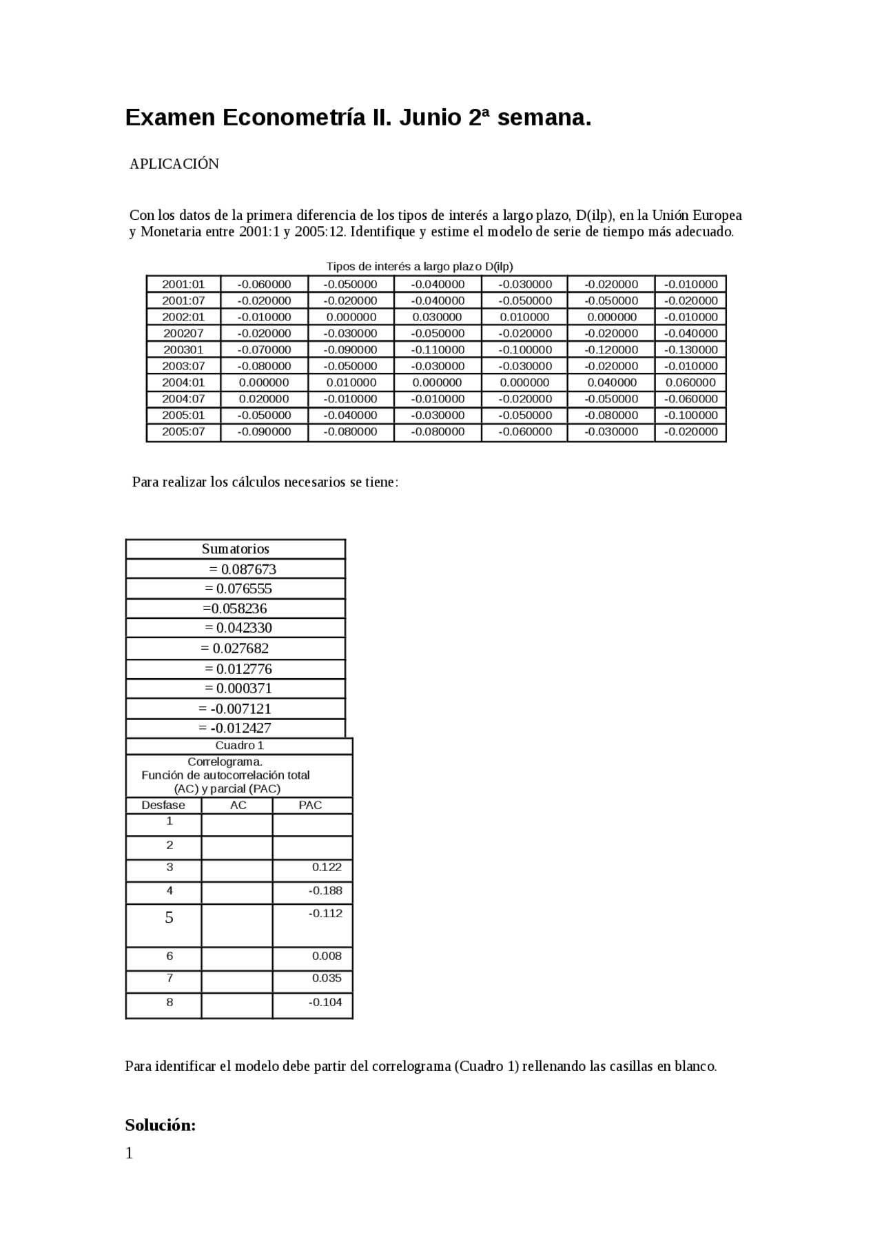Econometría 06 2007 - Exámenes de Econometría - Docsity